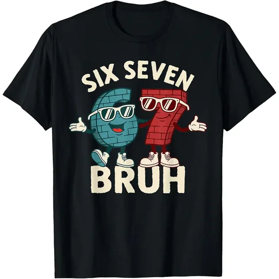 67 Six Seven Burh 6 7 Meme Kids Funny 6 7 Boys Kids T-Shirt - Walmart.com