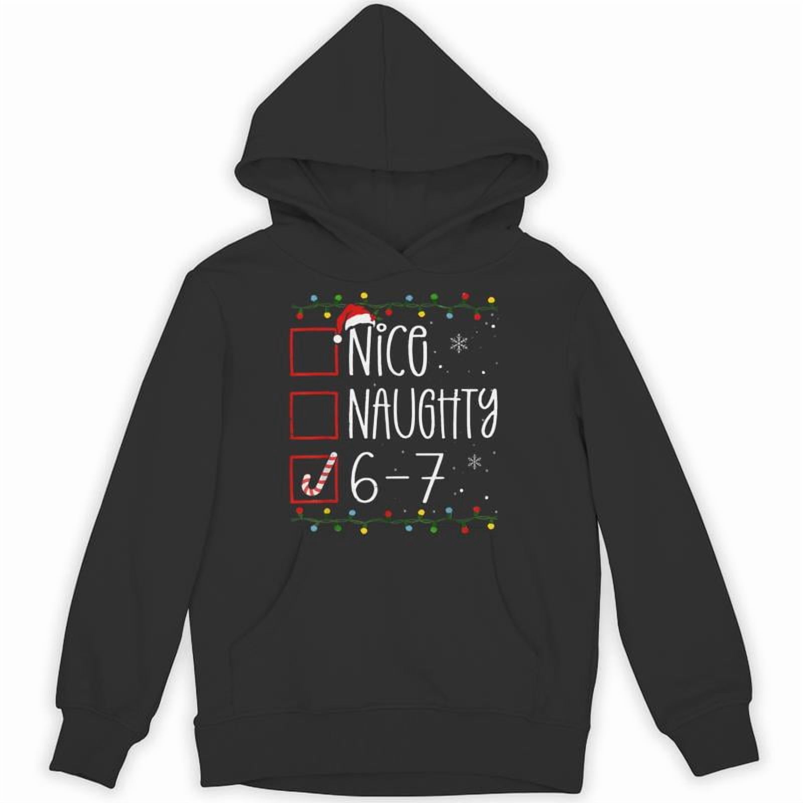 67 Six Seven Meme Christmas Naughty Nice List Funny 6-7 Genz Slang ...