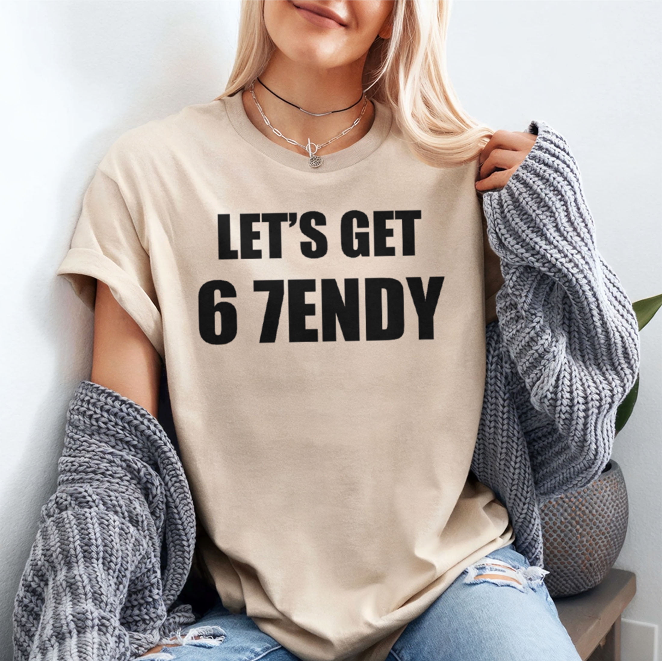 67 Six Seven Sendy 6 7endy Let's get Sendy 67 Meme Funny 6 7 T-Shirt ...