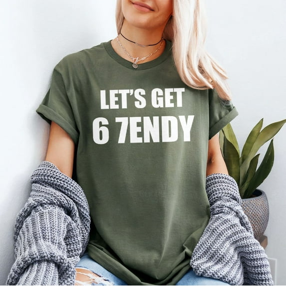 67 Six Seven Sendy 6 7endy Let's get Sendy 67 Meme Funny 6 7 T-Shirt ...