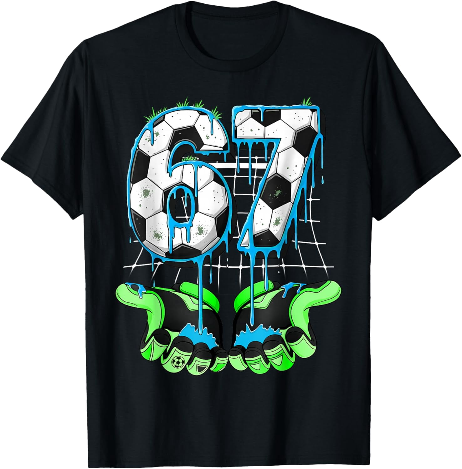 67 Soccer Funny Six Seven Gen Alpha Meme Drip 6/7 Meme T-Shirt ...