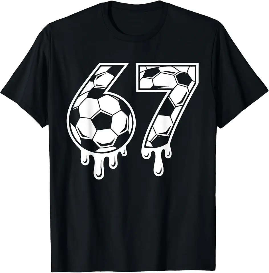 67 Soccer Ice Cream Drip Gen Alpha Six Seven Meme Slang T-Shirt ...