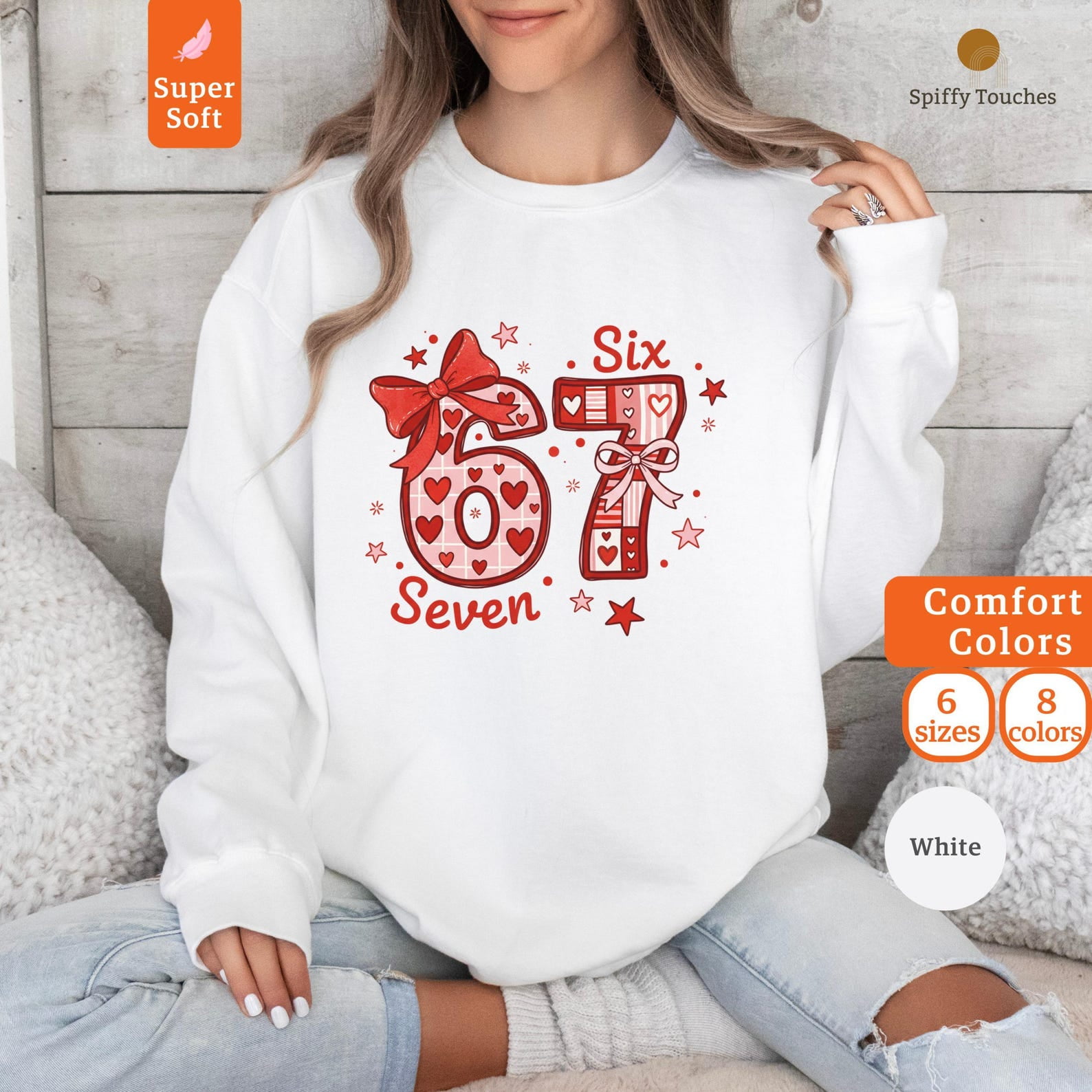 67 Valentines Sweatshirt, Funny Meme, Sweetest Day Gift, Sixty Seven ...