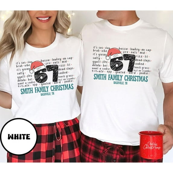 67 Xmas Slang Shirt, Family Christmas 6-7 Graphic Tee, Holiday Matching ...