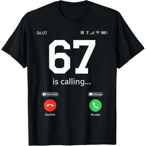 67 is Calling 6-7 Meme Kids Six Seven Youth Funny 6 7 T-Shirt - Walmart.com