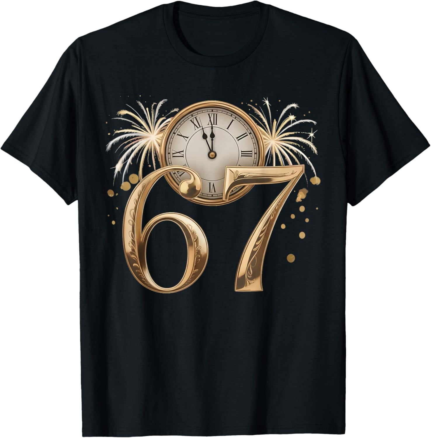 67th New Year Sixty Seventh New Year Eve Funny 67 Meme T-Shirt ...