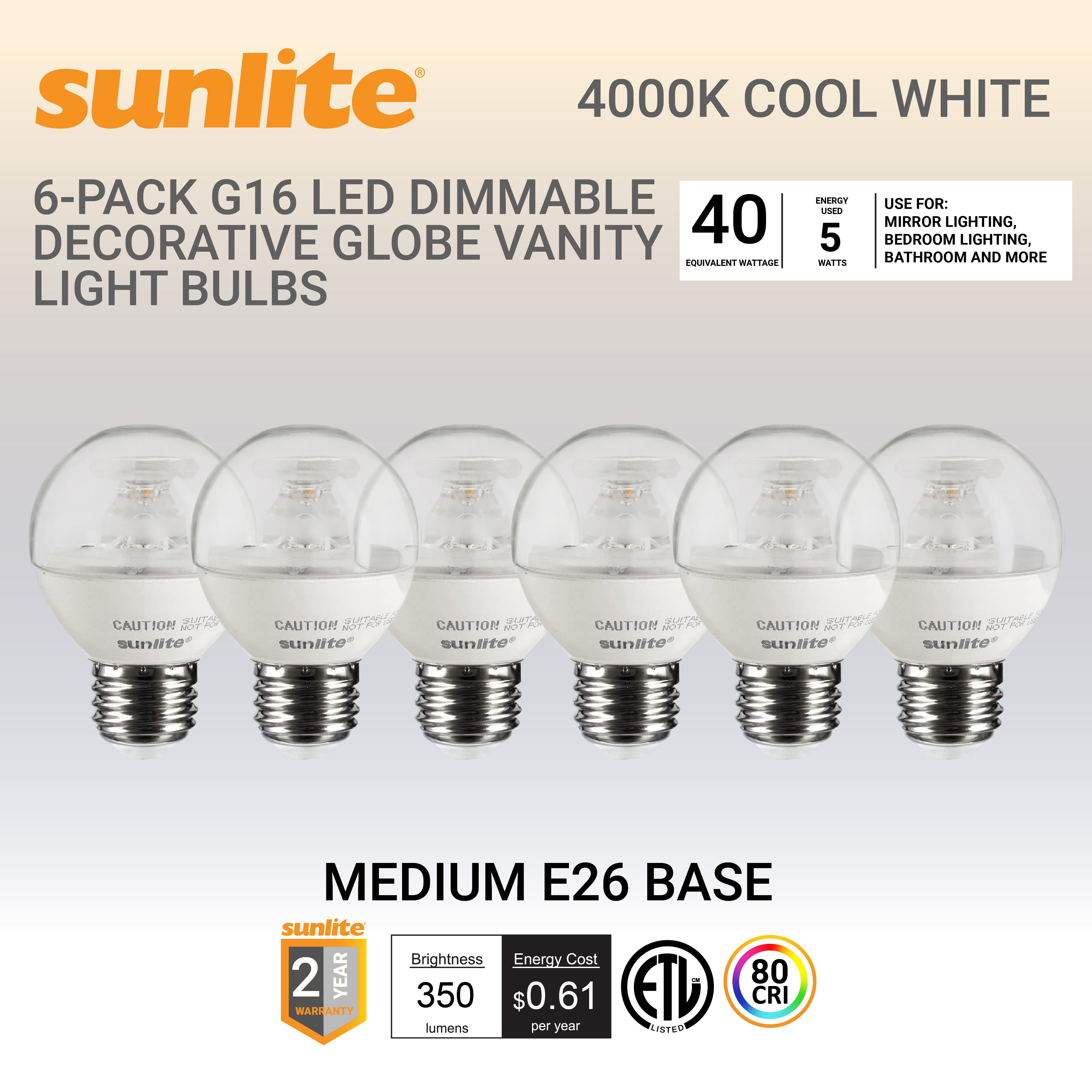 Sunlite G16 LED Dimmable Light Bulb,5W (40W Eq.),350 Lmns,E26 Base ...