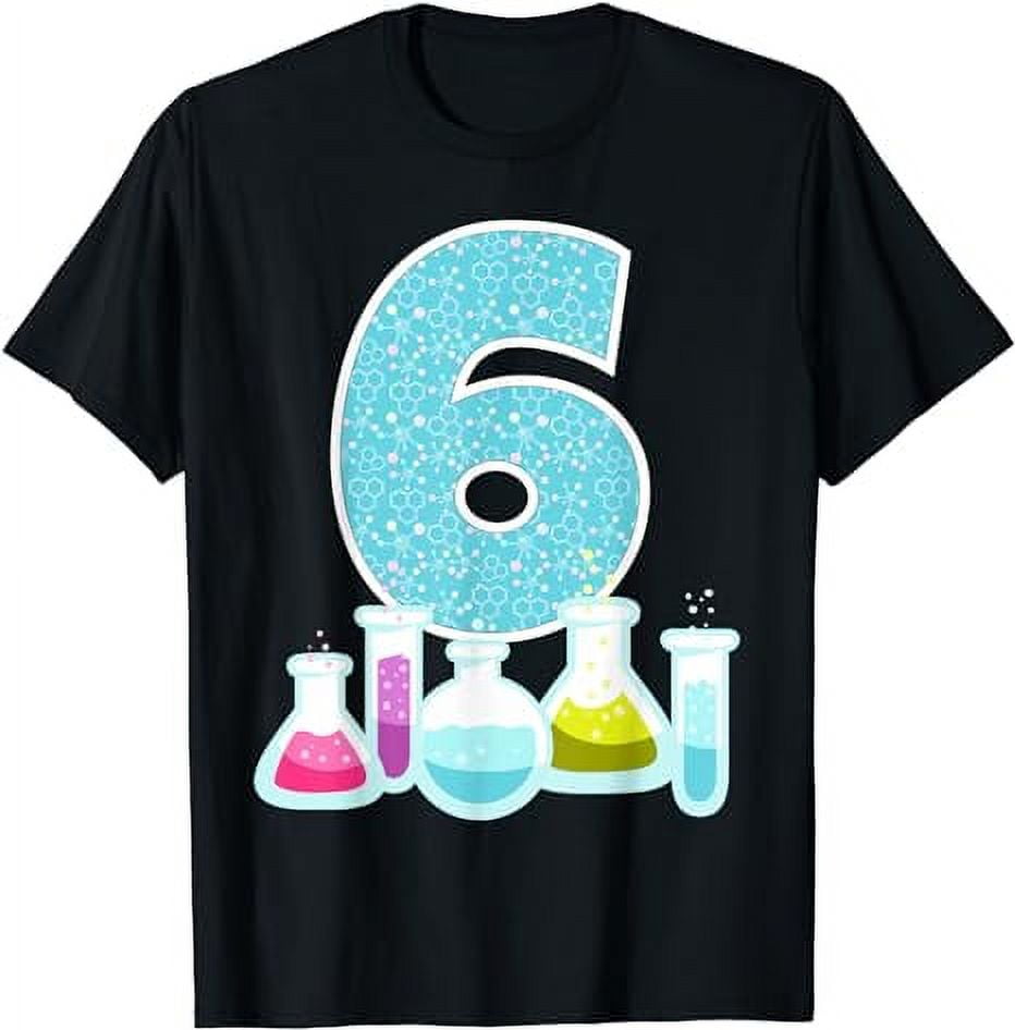 6th Birthday Science Theme Party Science experiments Science T-Shirt ...