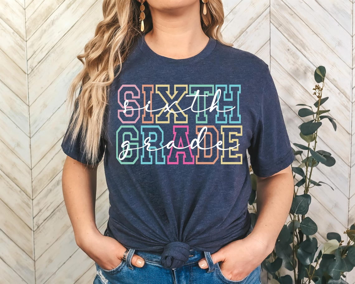 6th Grade Teacher T-Shirt: Elementary School Teaching Tee, F6467 All ...