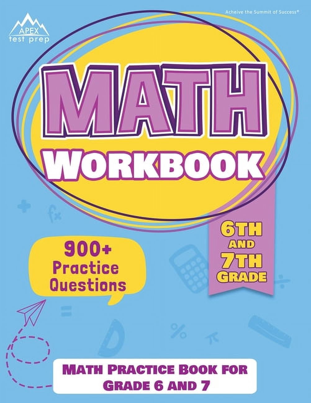 6th And 7th Grade Math Workbook Math Practice Book For Grade 6 And 7 6th And 7th Grade Math Workbook Math Practice Book For Grade 6 And 7