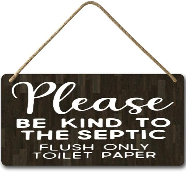 6x12 in Please Be Kind to The Septic Flush Only Toilet Paper Wall Sign ...