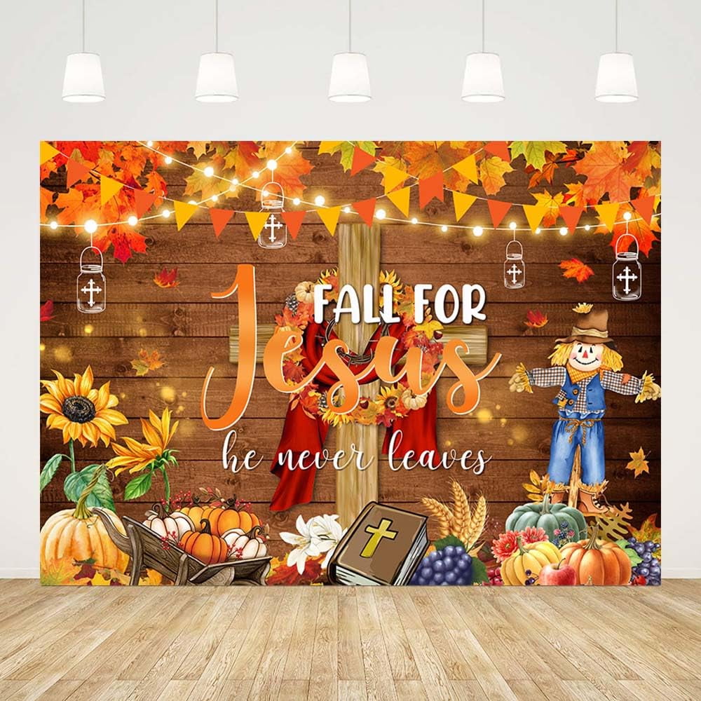 6x4Ft Fall for Jesus He Never Leaves Backdrop Fall for Jesus He Never ...