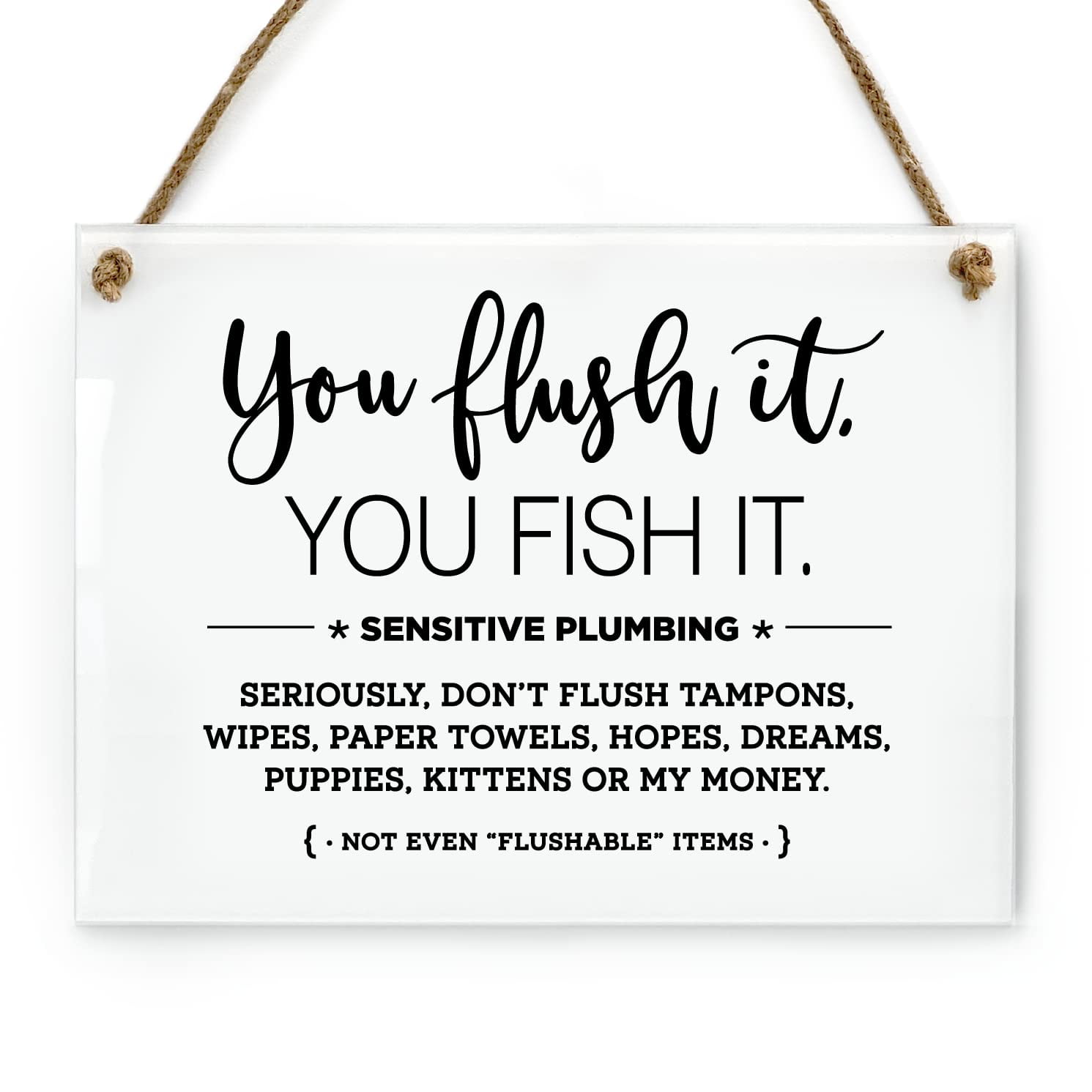 6x8 Inch You Flush It Fish It! Sensitive Plumbing Designer Bathroom ...