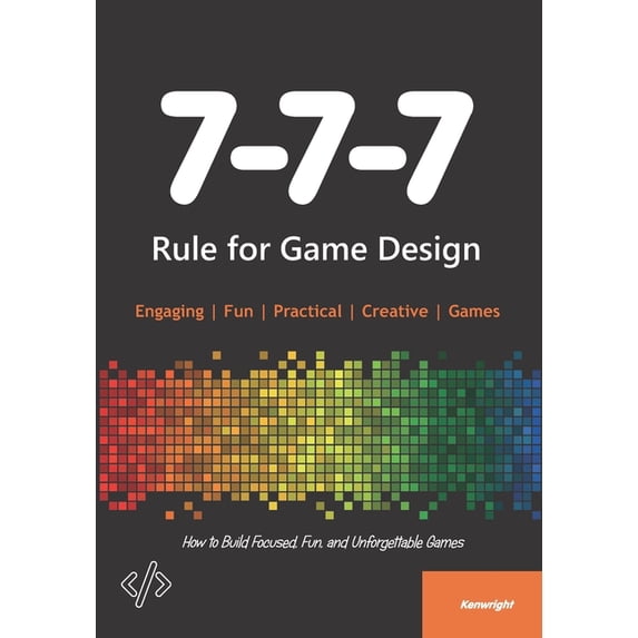 7-7-7 Rule for Game Design, (Paperback) - Walmart.com