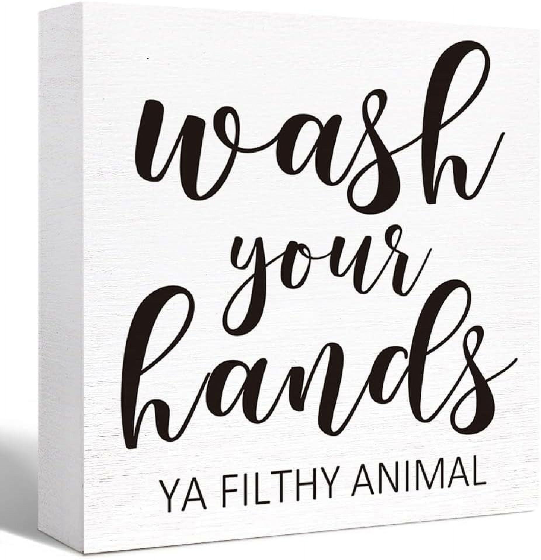 7"×7" Wash Your Hands Ya Filthy Animal Wood Block Sign for Bathroom ...