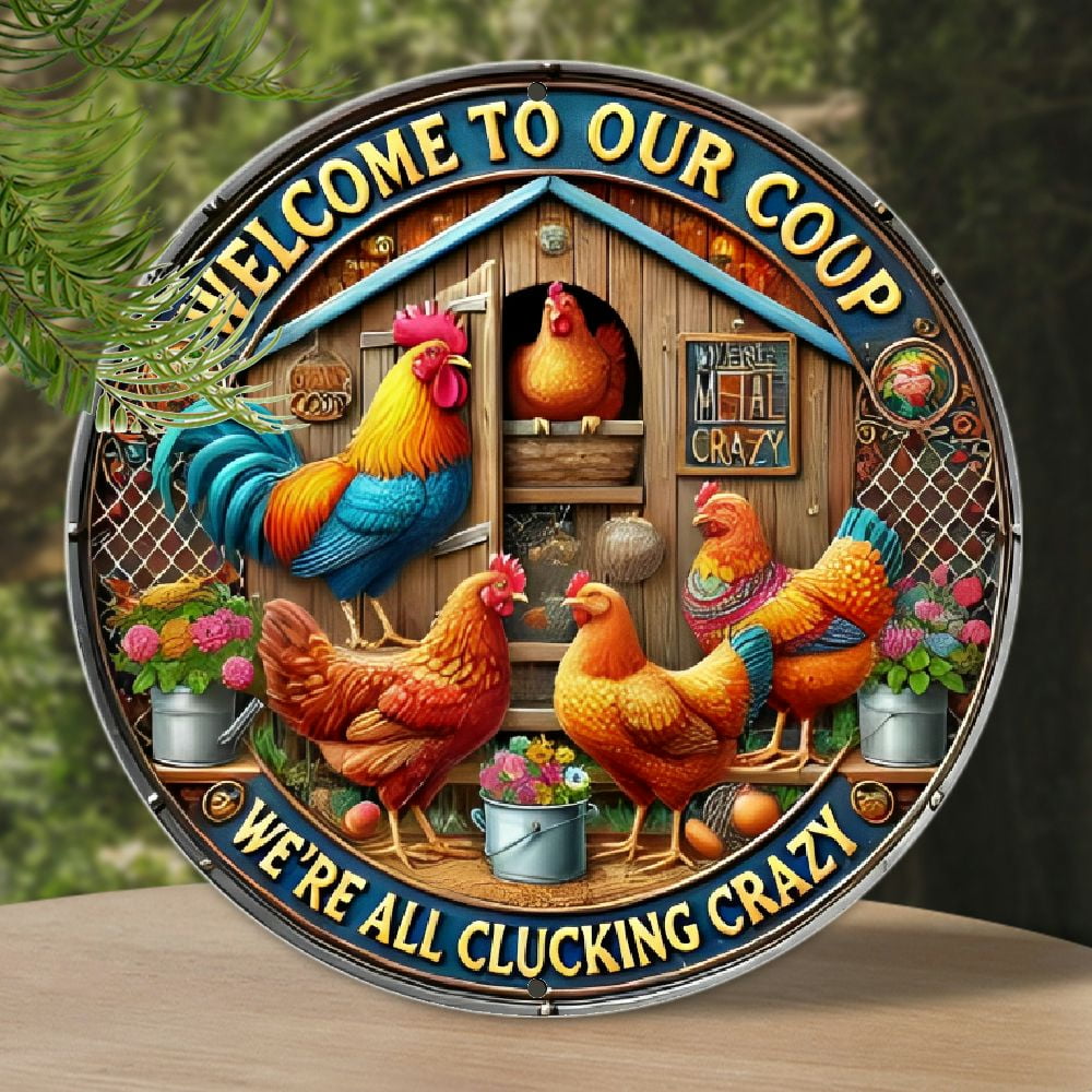7.8x7.8 Inches 2D Flat Printed Metal Sign Welcome to Our Chicken Coop ...