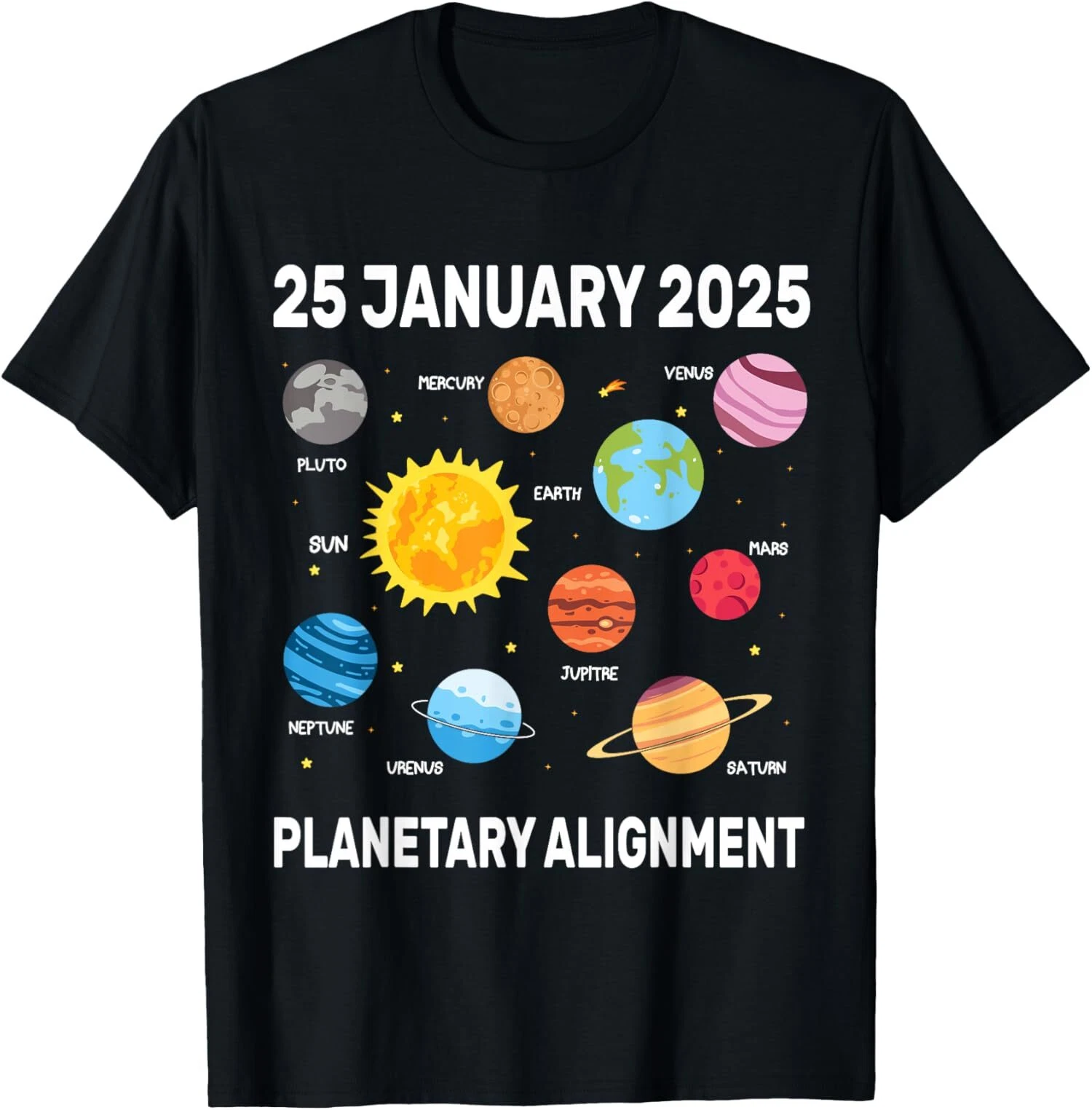 7 Aligned Planets Planetary Alignment In 25 New H27060 Unisex T-Shirt ...