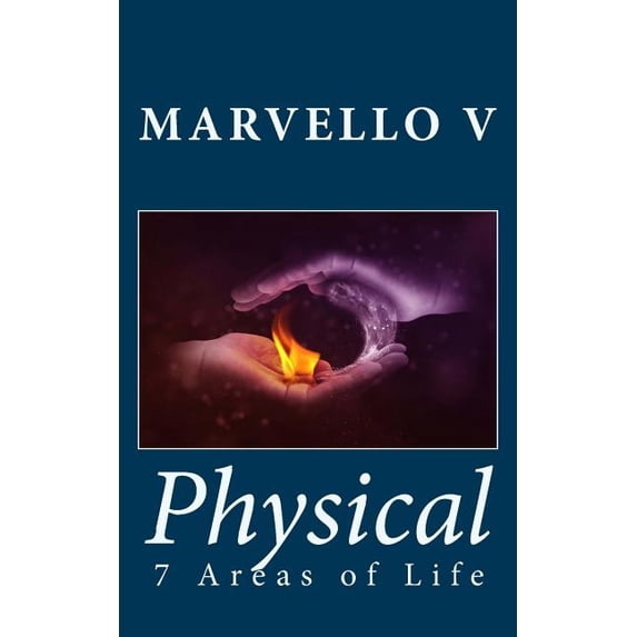 7 Areas of Life: Physical : 7 Areas of Life (Series #4) (Paperback ...