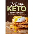 7-Day Keto : The Starter Guide for Ketogenic Diet Beginners (Paperback ...