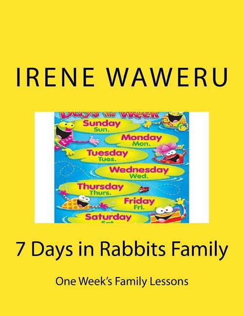 7 Days in Rabbits Family : One Week's Family Lessons (Paperback ...