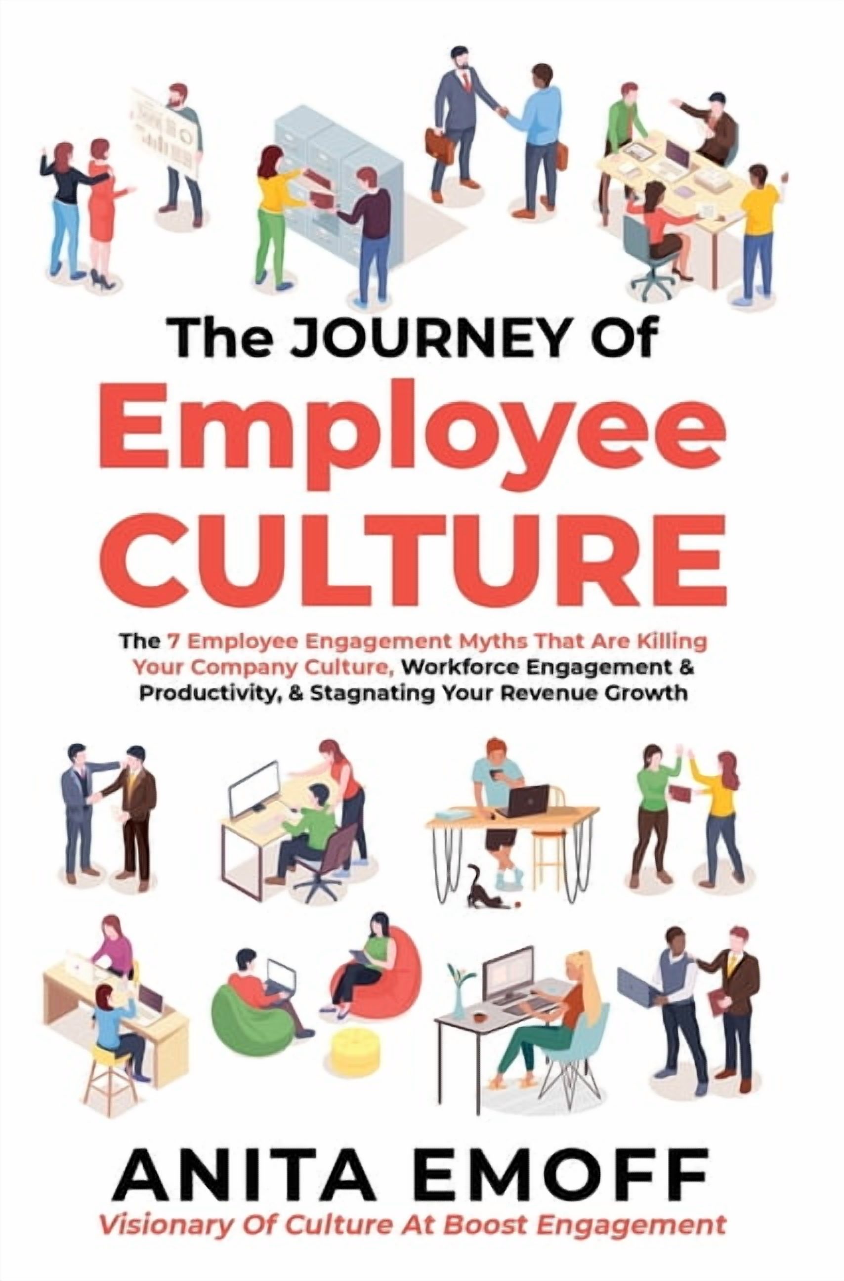 7 Deadly Myths: That Will Destroy Your Company Culture, Workforce ...