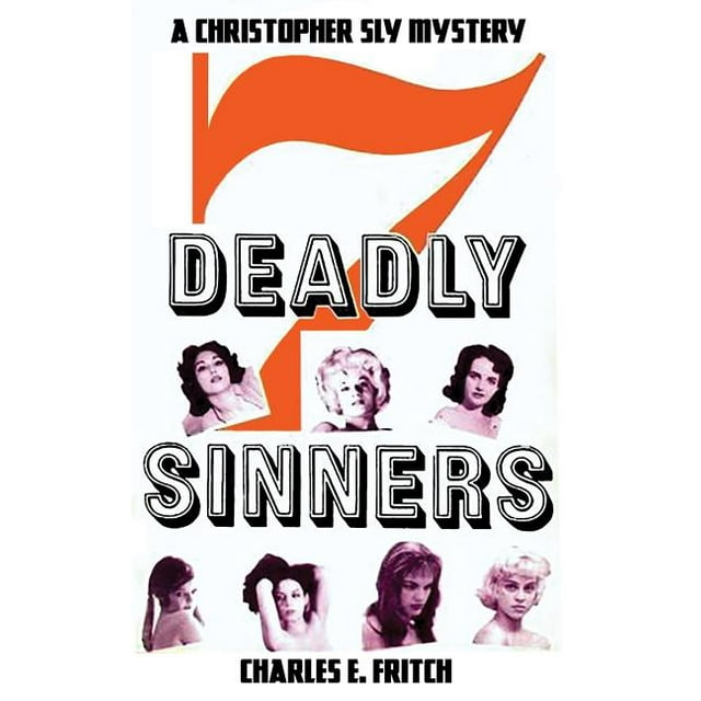 7 Deadly Sinners: A Christopher Sly Mystery, (Paperback) - Walmart.com