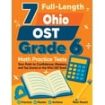 7 Full-Length Ohio OST Grade 6 Math Practice Tests: Your Path to ...