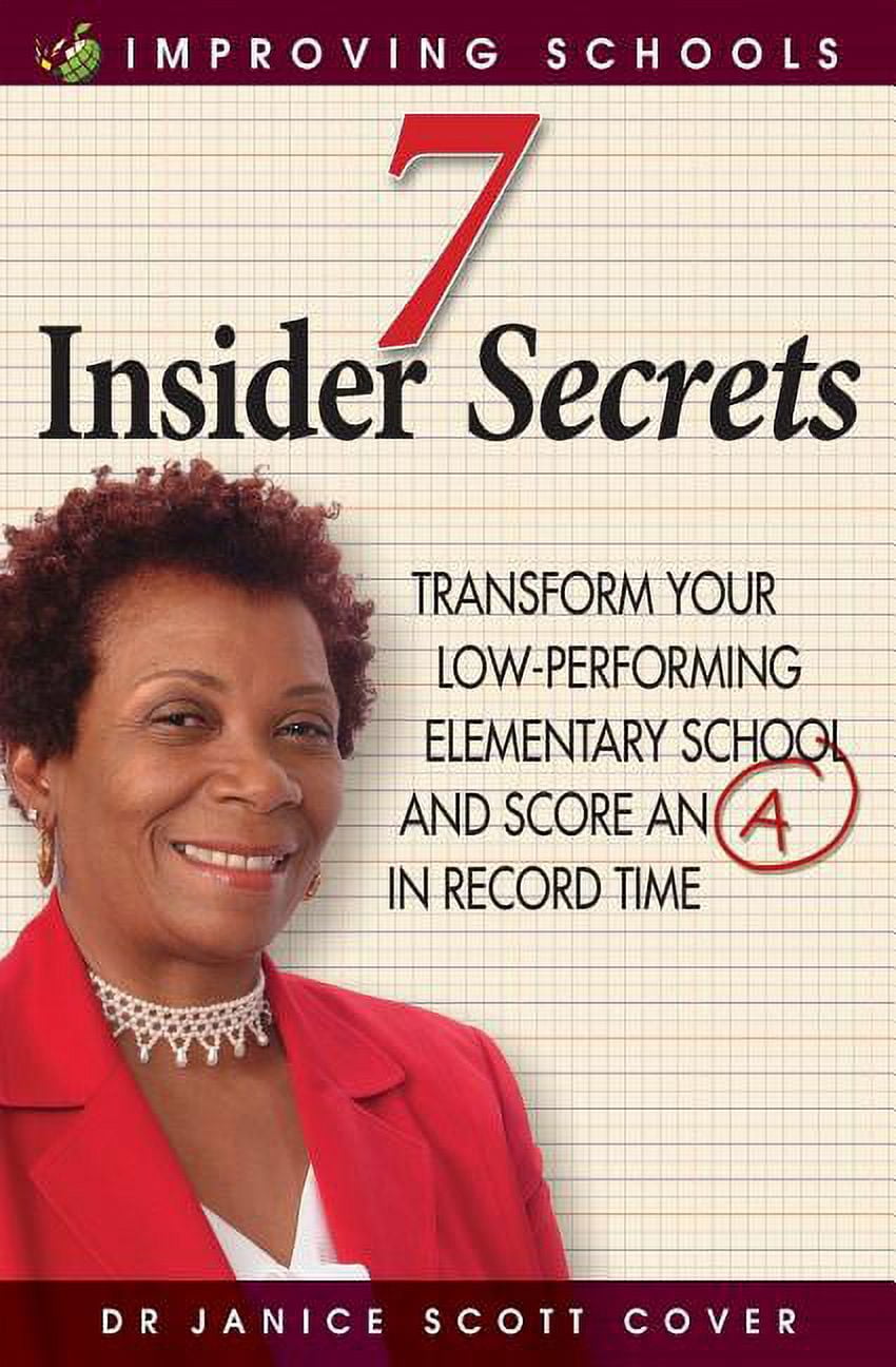 7 Insider Secrets: Transform Your Low-Performing Elementary School and ...