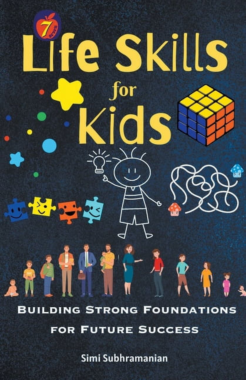 Self Help 7 Life Skills for Kids: Building Strong Foundations for ...