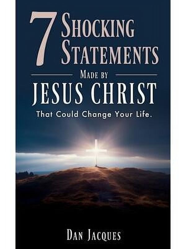 7 Shocking Statements Made by JESUS CHRIST: That Could Change Your Life ...