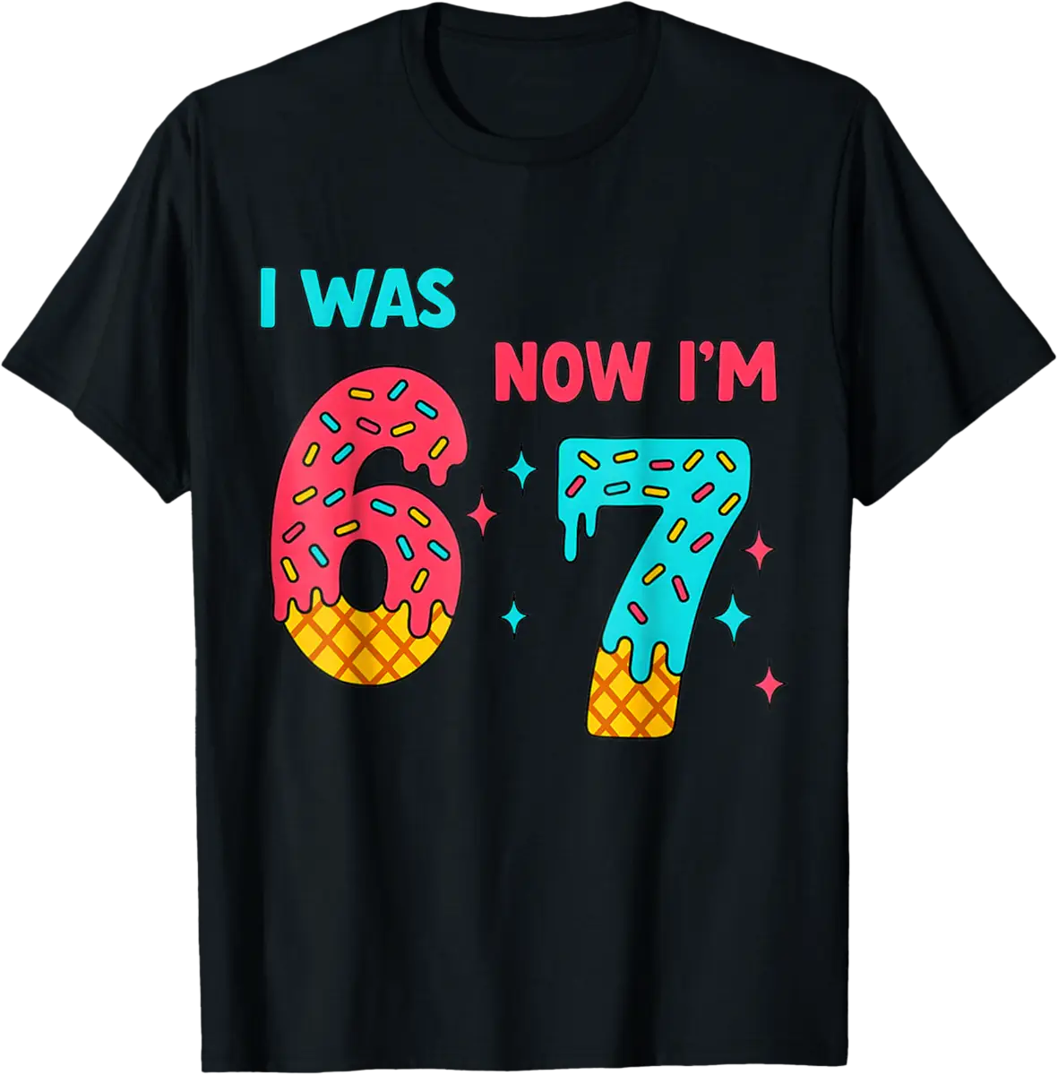 7 Year Old Birthday Shirt Was 6 Now I'M 7 67 For T-Shirt - Walmart.com