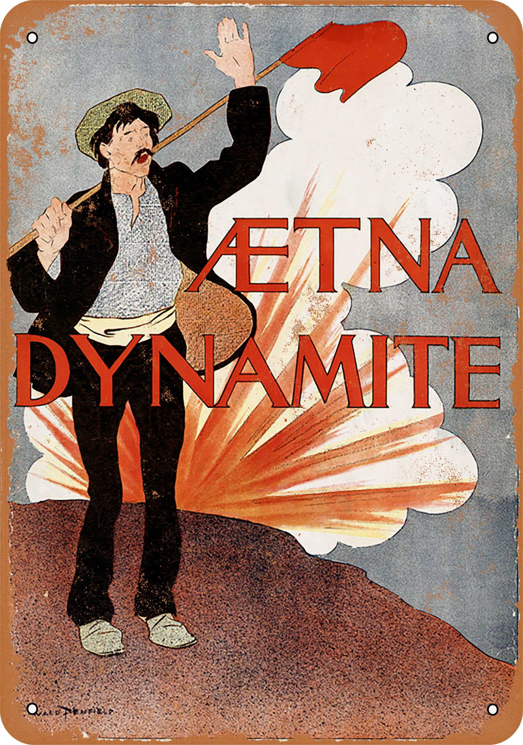 7 x 10 METAL SIGN - 1895 Aetna Dynamite for Blasting - Vintage Rusty ...