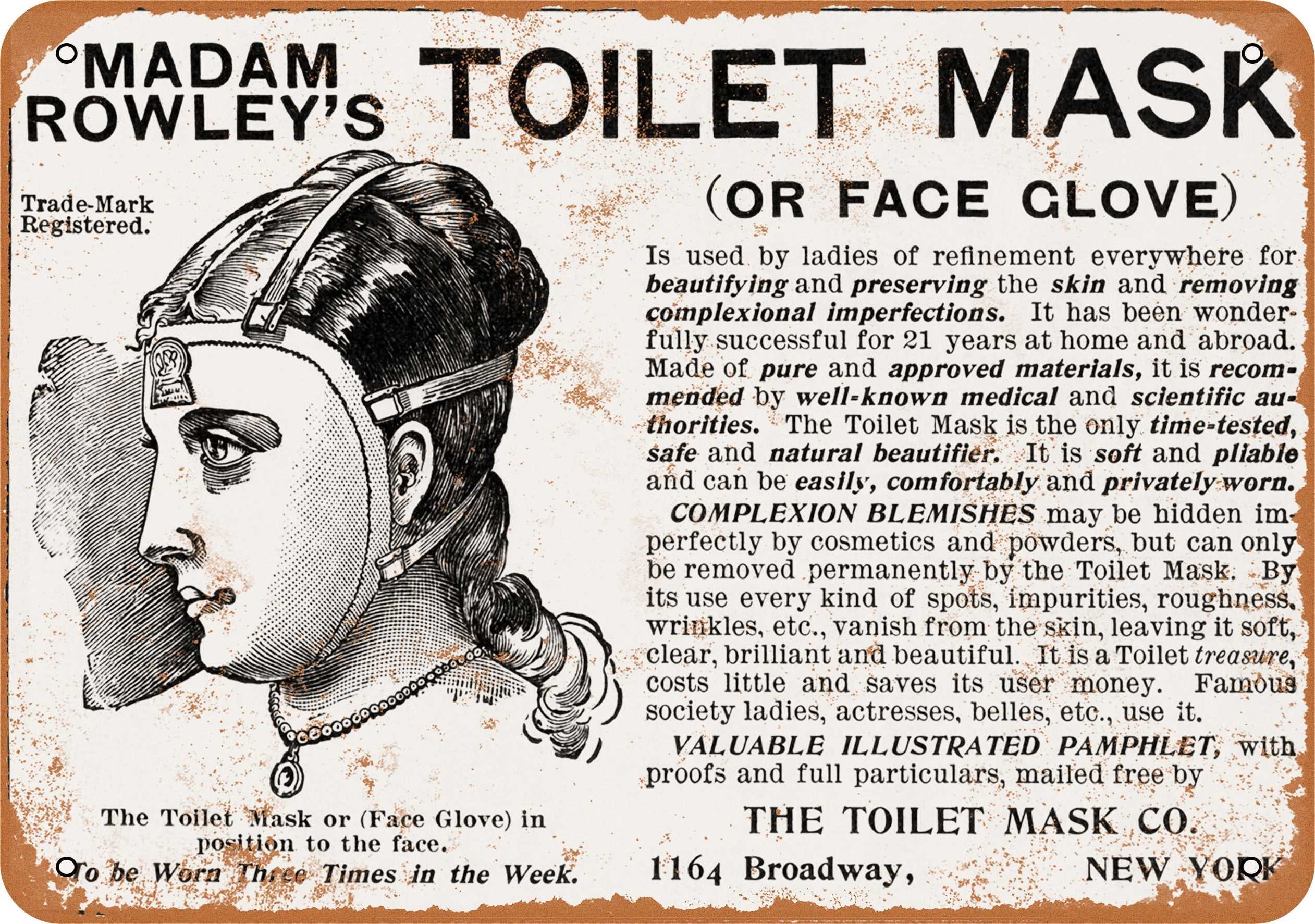 7 x 10 METAL SIGN - 1900 Madam Rowley's Toilet Mask - Vintage Rusty ...