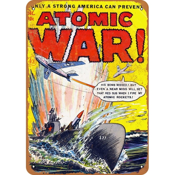 7 x 10 METAL SIGN - 1952 Atomic War Comic - Vintage Rusty Look ...
