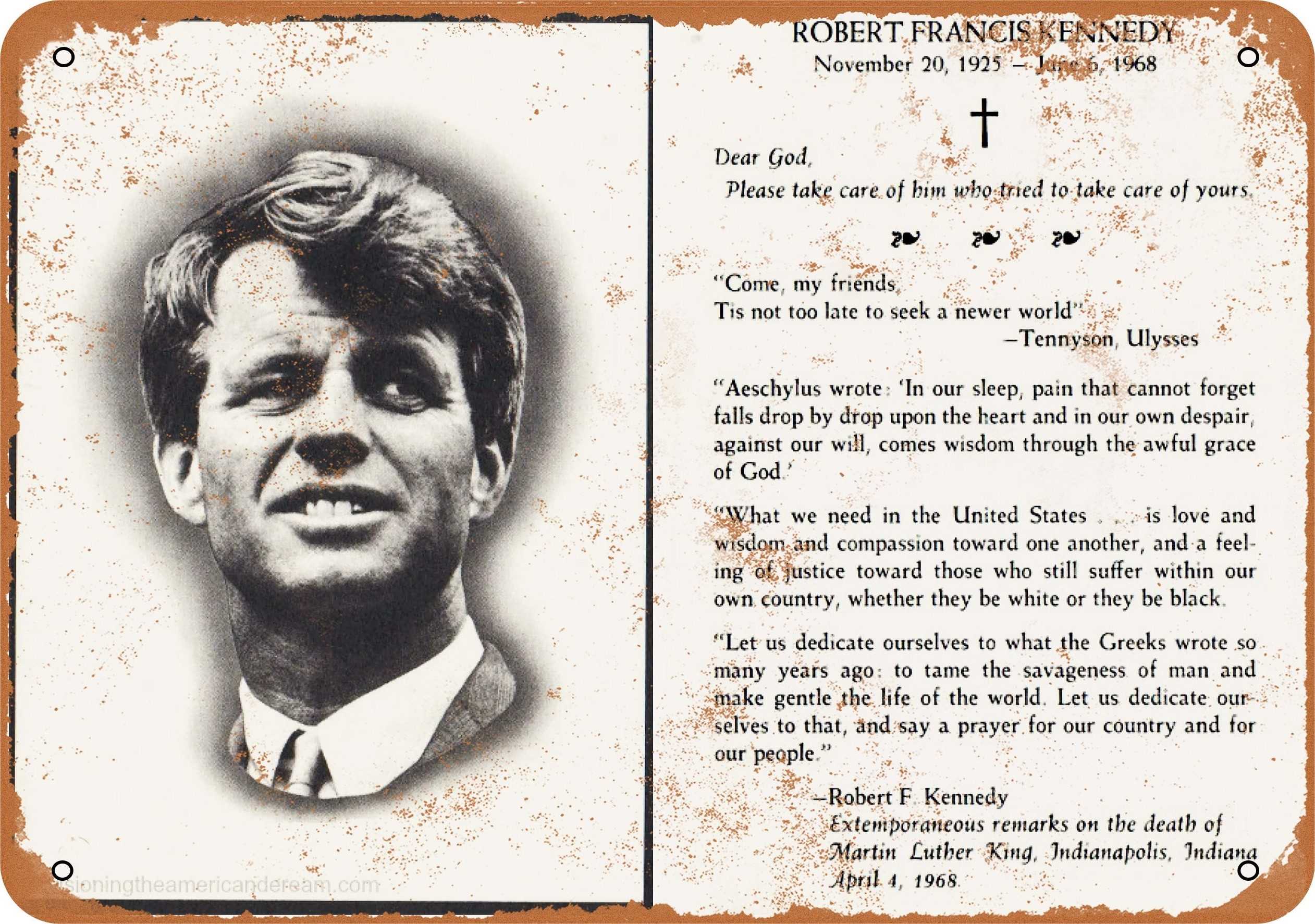 7 x 10 METAL SIGN - 1968 Bobby Kennedy RFK Funeral Card - Vintage Rusty ...