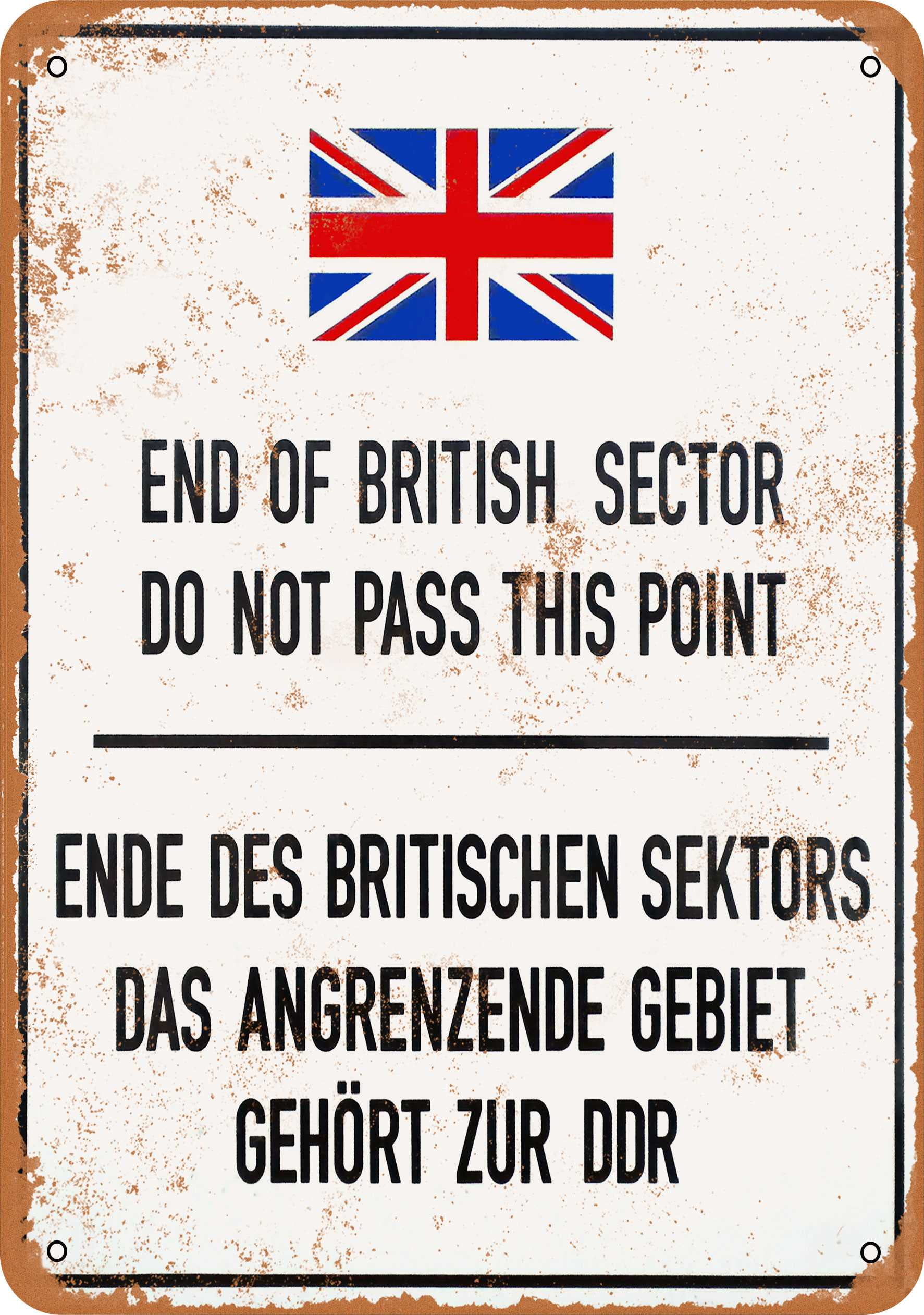 7 x 10 METAL SIGN - 1990 Berlin Wall End of British Sector Do Not Pass ...