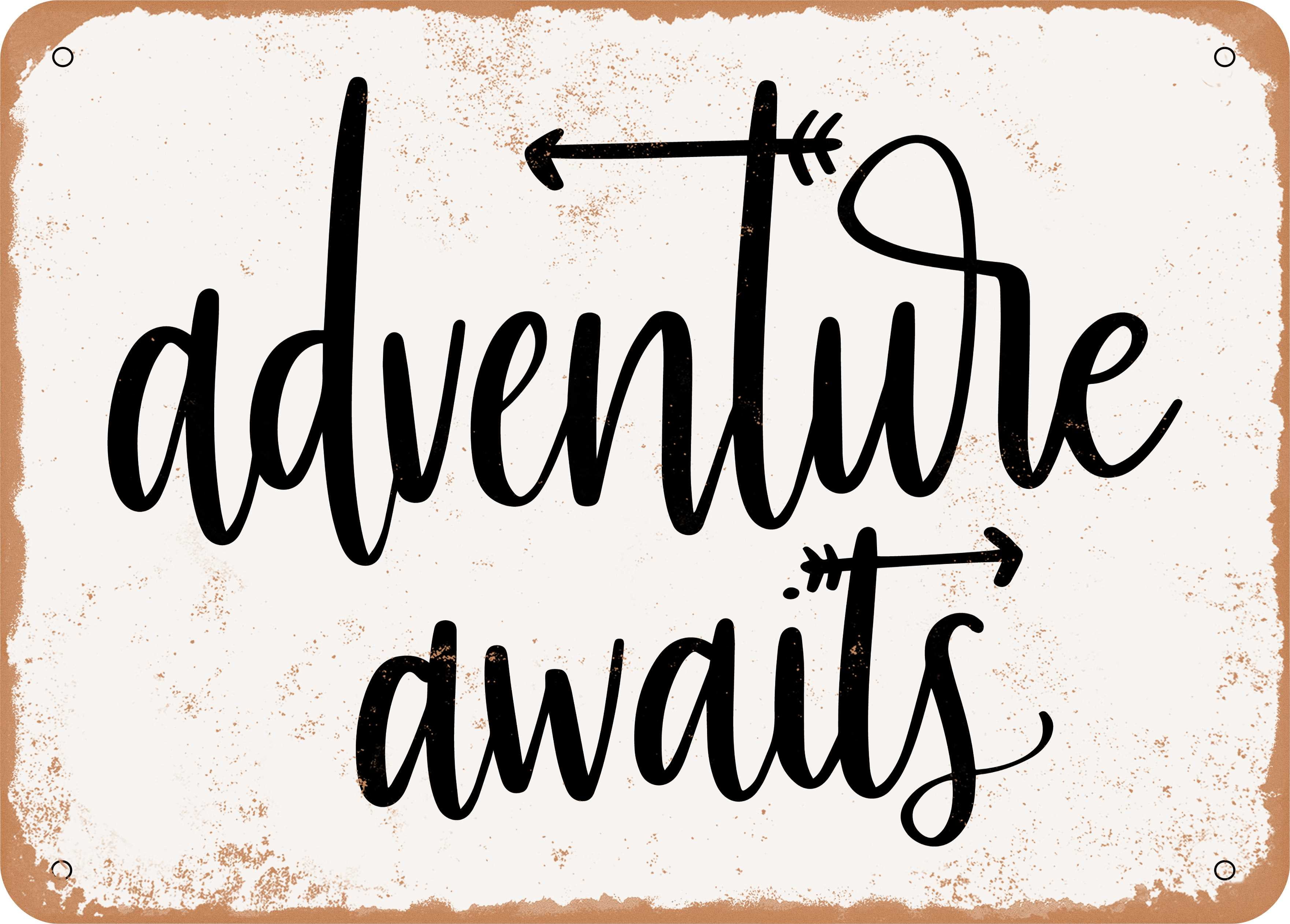 7 x 10 METAL SIGN - Adventure awaits 2 - Vintage Rusty Look - Walmart.com