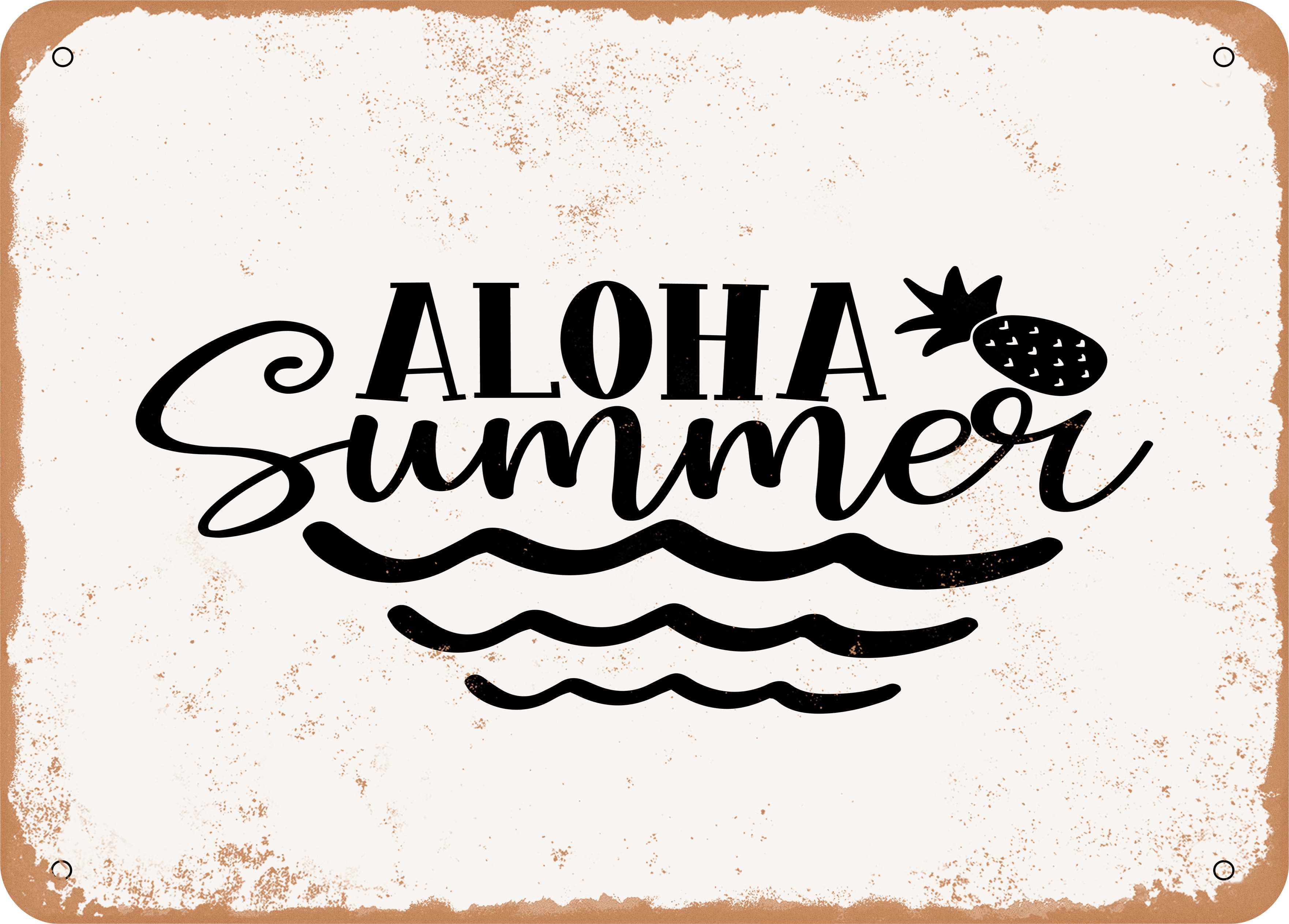 7 x 10 METAL SIGN - Aloha Summer - 5 - Vintage Look Sign - Walmart.com