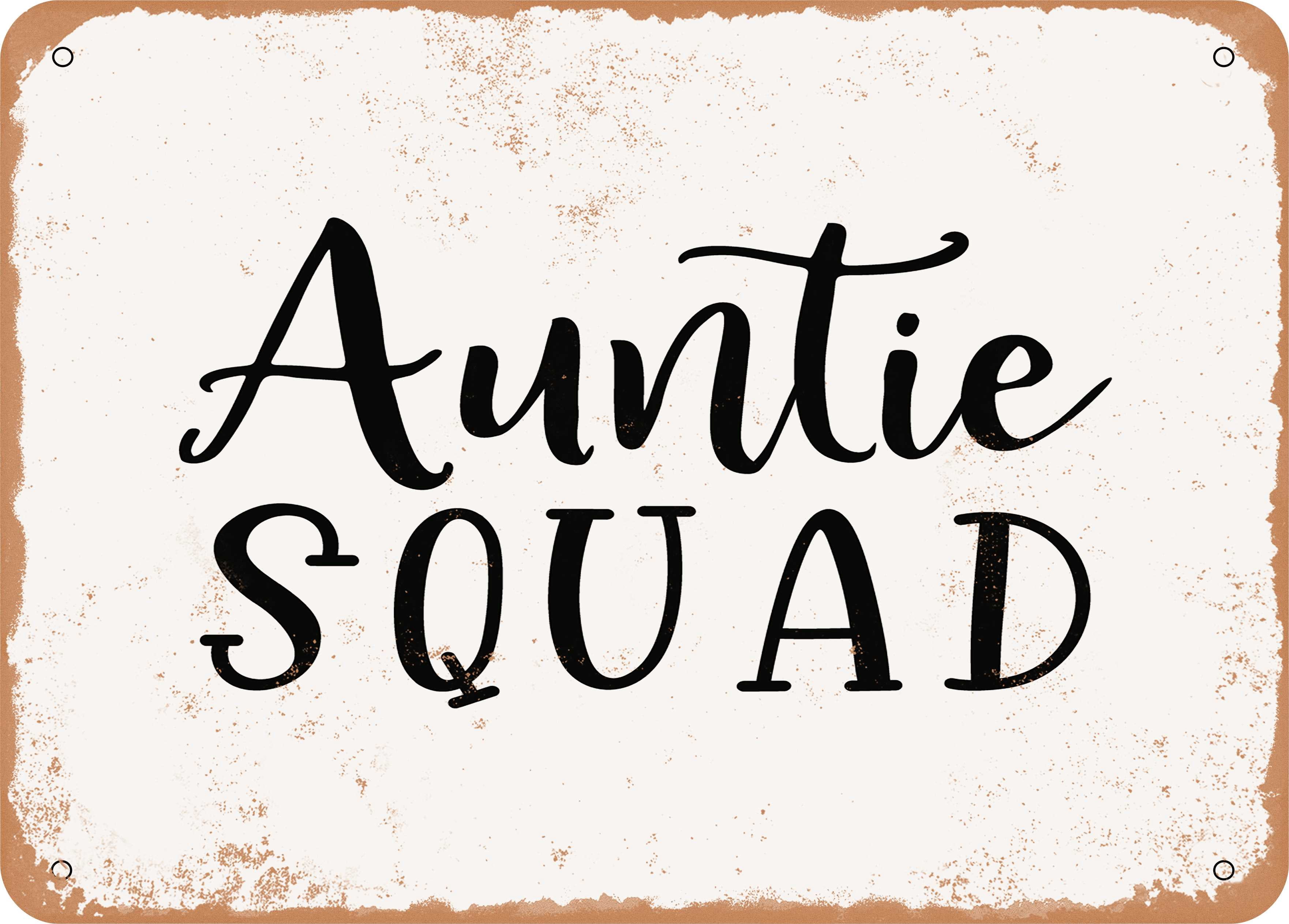 7 x 10 METAL SIGN - Auntie Squad - 2 - Vintage Rusty Look - Walmart.com