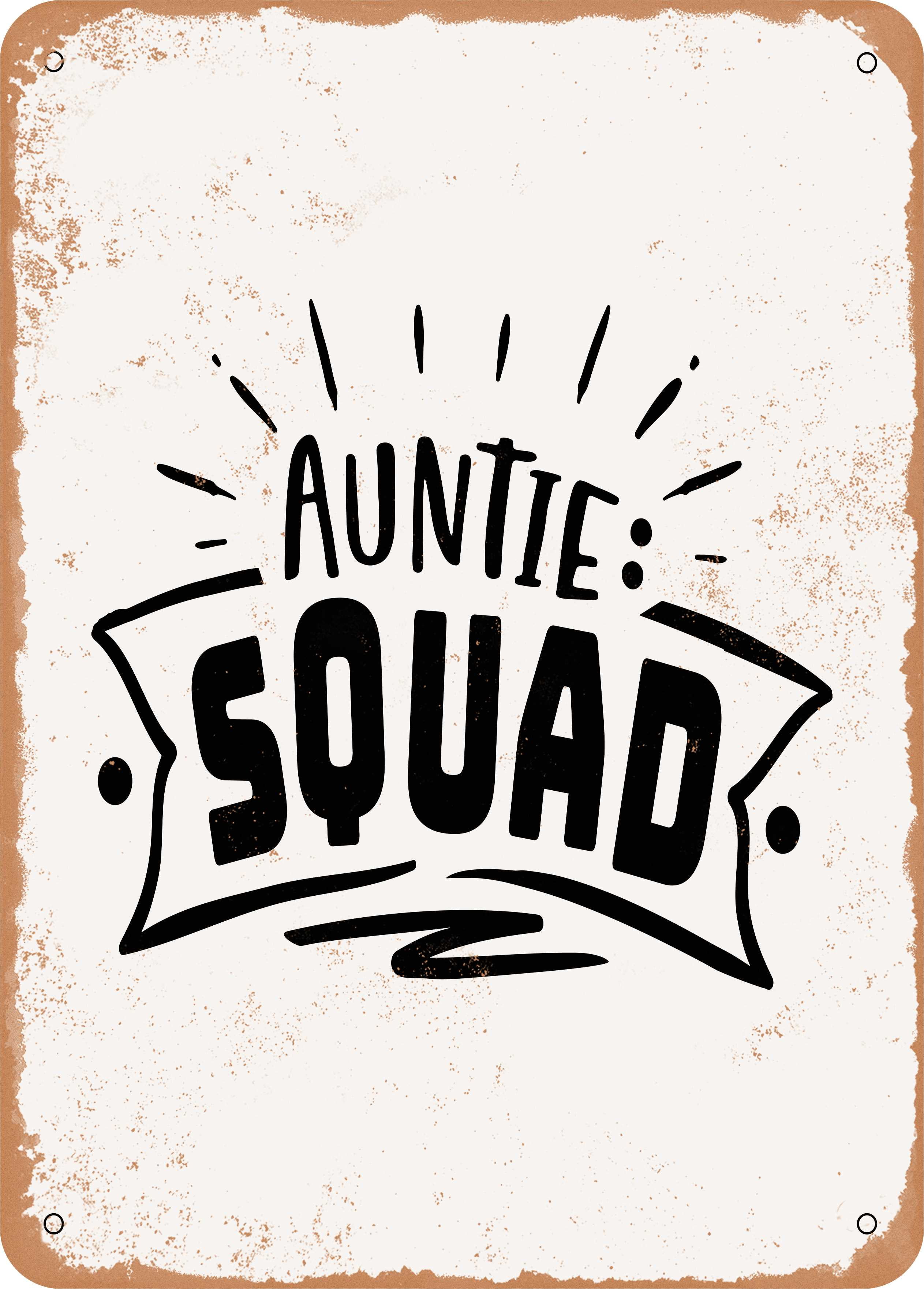 7 x 10 METAL SIGN - Auntie Squad - 3 - Vintage Rusty Look - Walmart.com