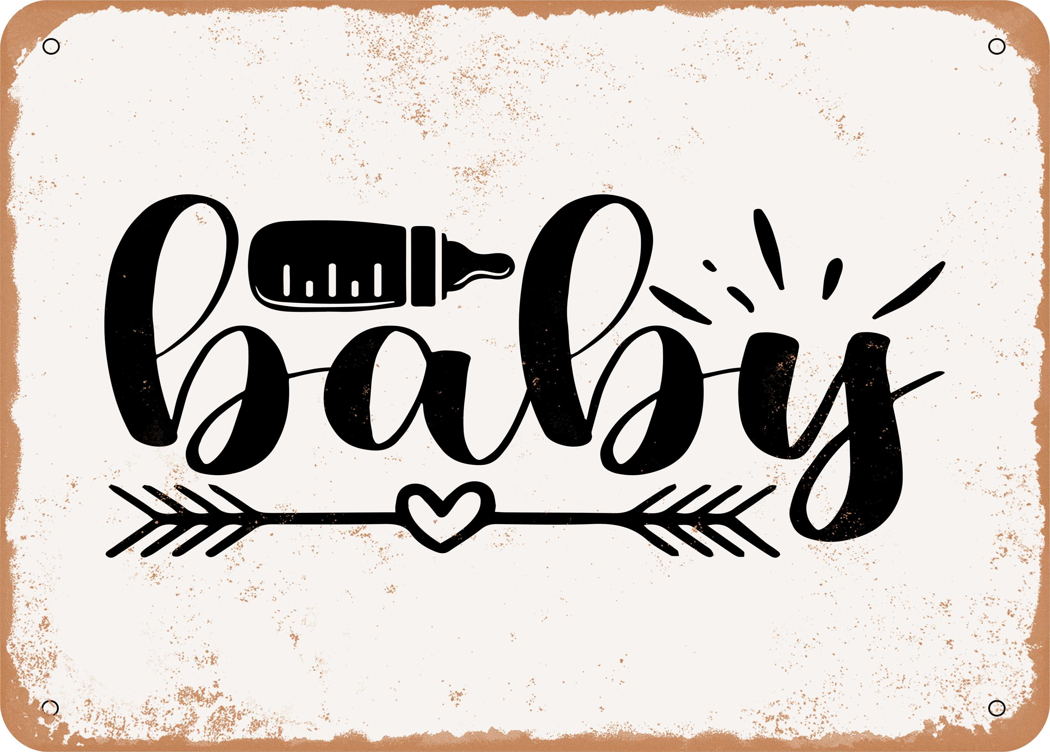 7 x 10 METAL SIGN - Baby - 5 - Vintage Rusty Look - Walmart.com
