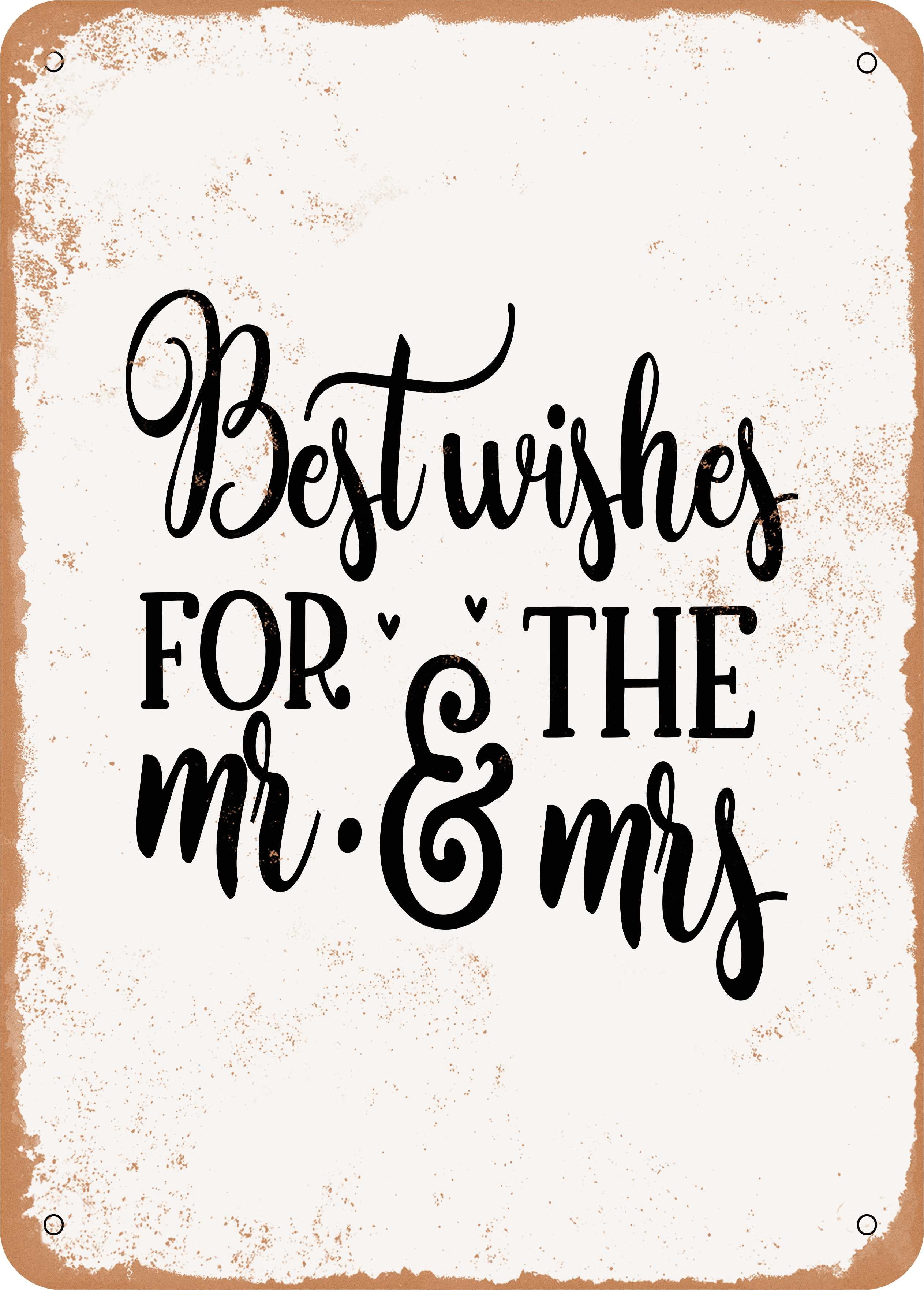 7 x 10 METAL SIGN - Best Wishes For the Mr. and Mrs. - 4 - Vintage ...