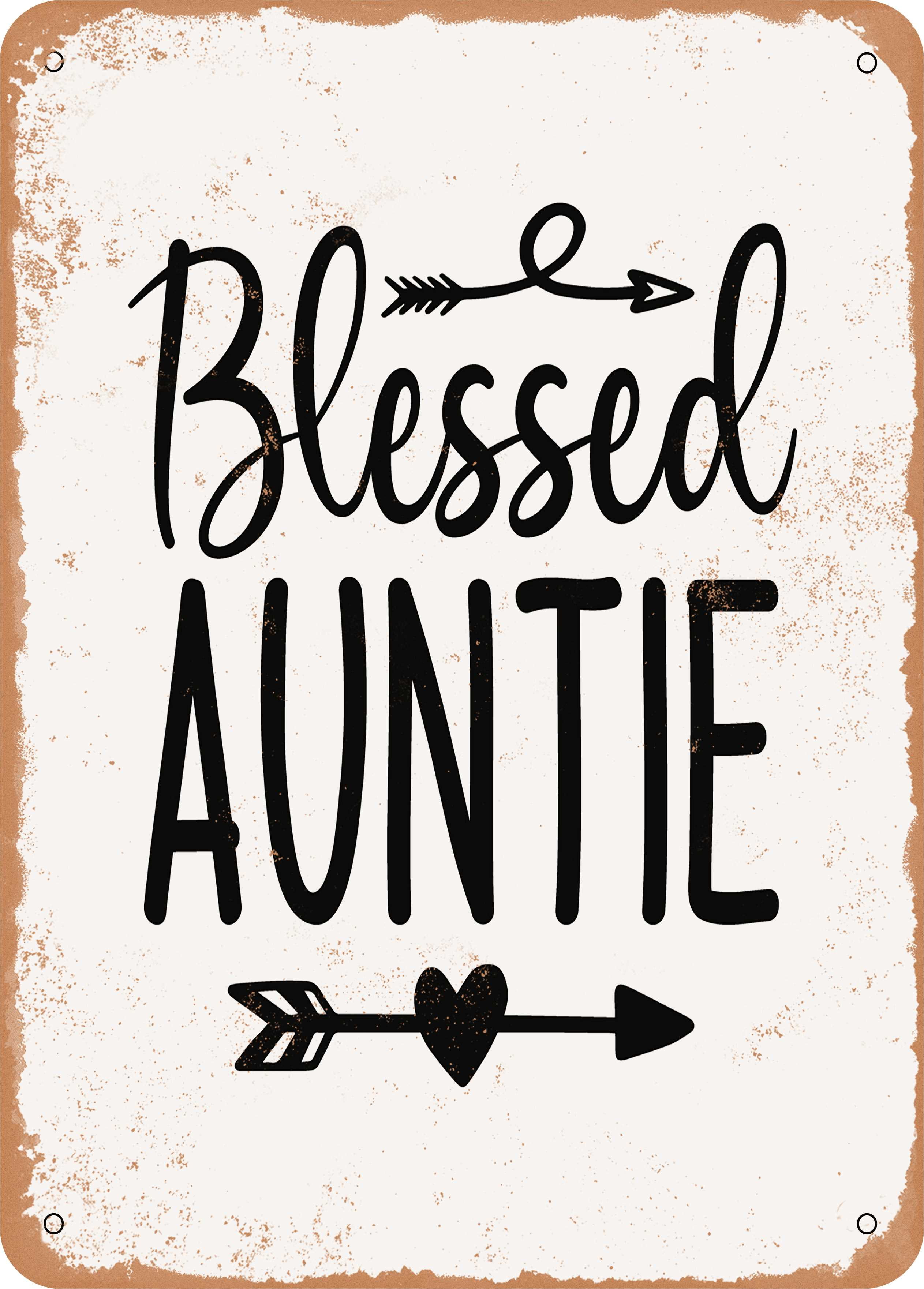 7 x 10 METAL SIGN - Blessed Auntie - 3 - Vintage Rusty Look - Walmart.com