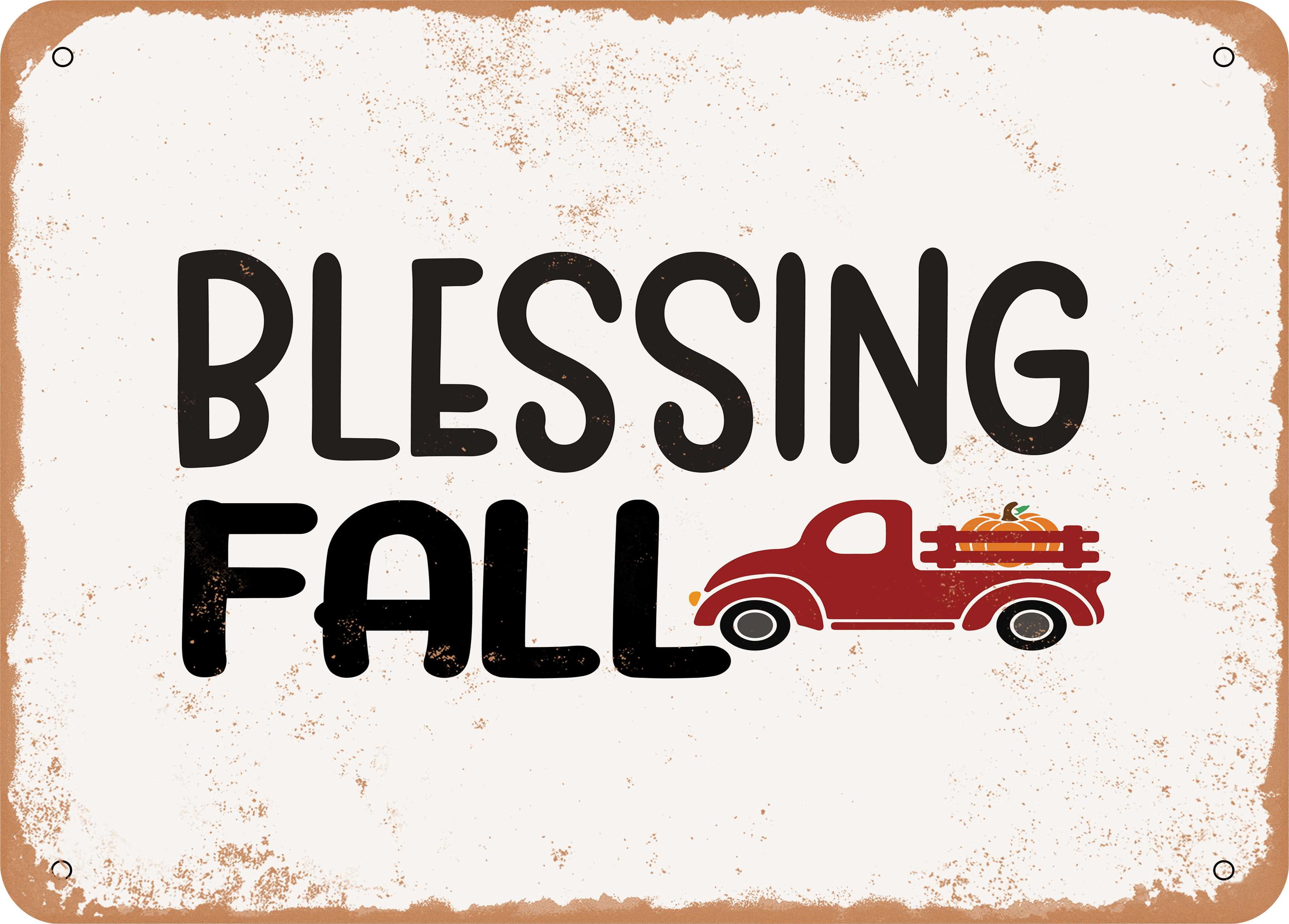 7 x 10 METAL SIGN - Blessing Fall - 2 - Vintage Rusty Look - Walmart.com
