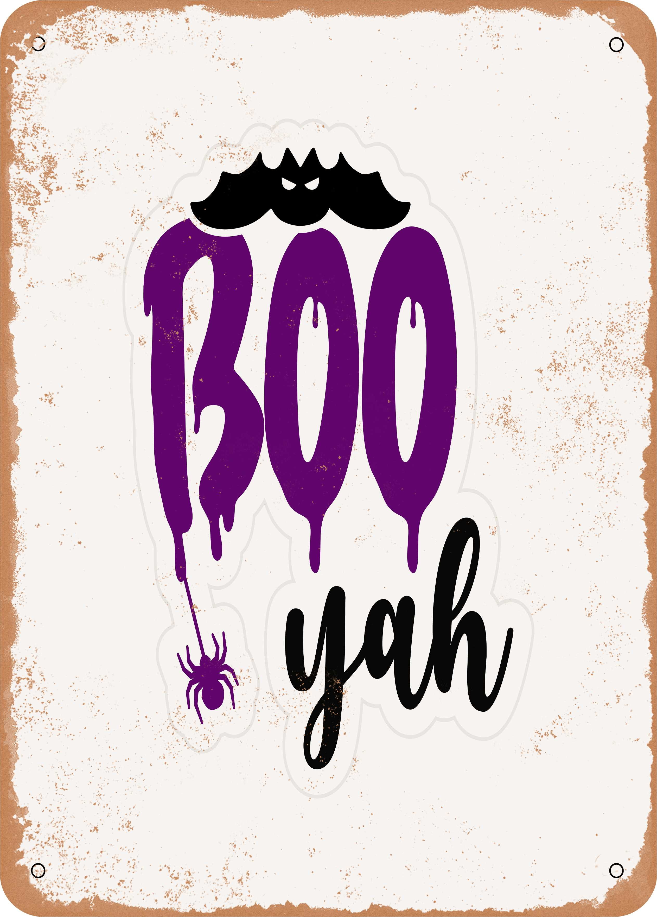 7 x 10 METAL SIGN - Booyah - Vintage Rusty Look - Walmart.com
