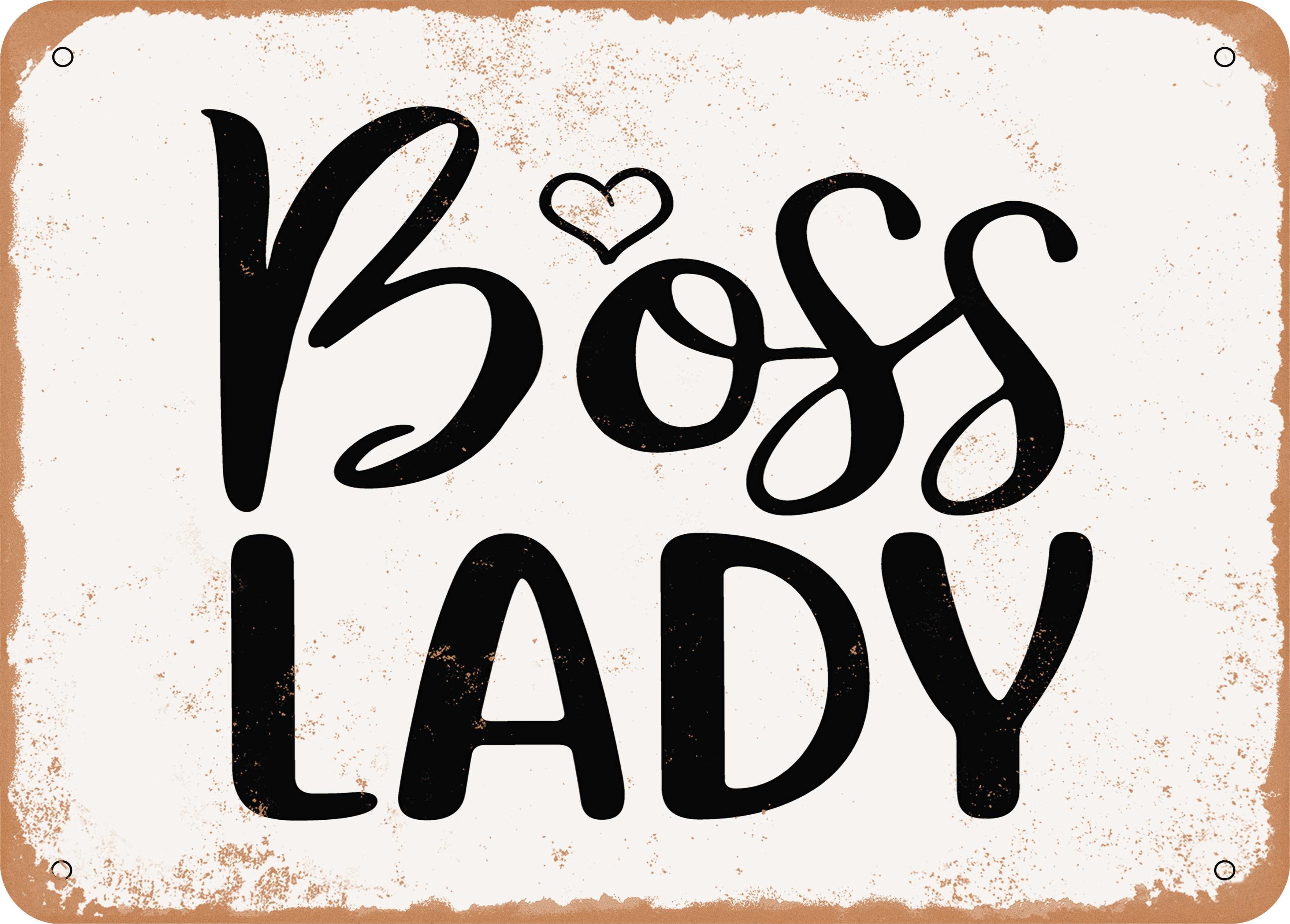 7 x 10 METAL SIGN - Boss Lady - Vintage Rusty Look - Walmart.com