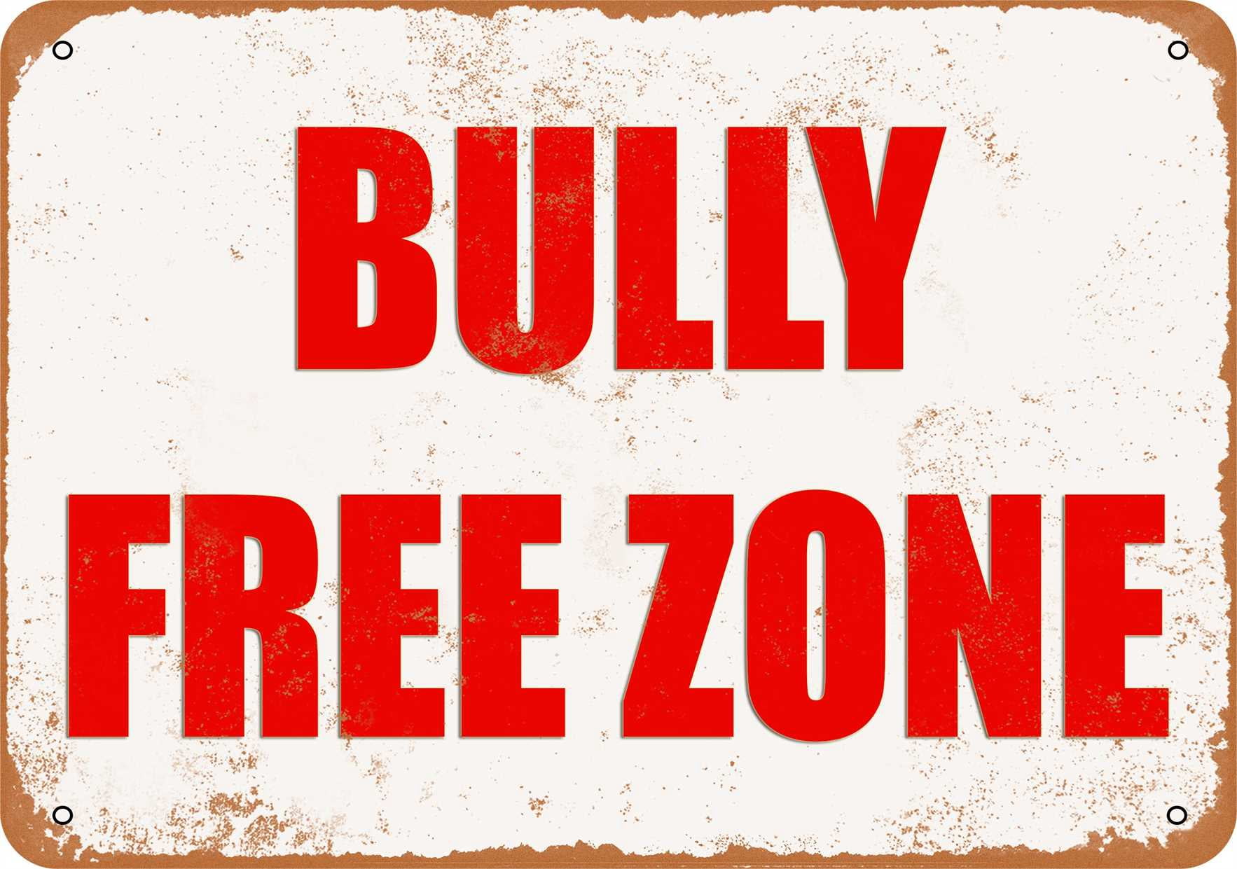 7 x 10 METAL SIGN - Bully Free Zone - Vintage Rusty Look - Walmart.com