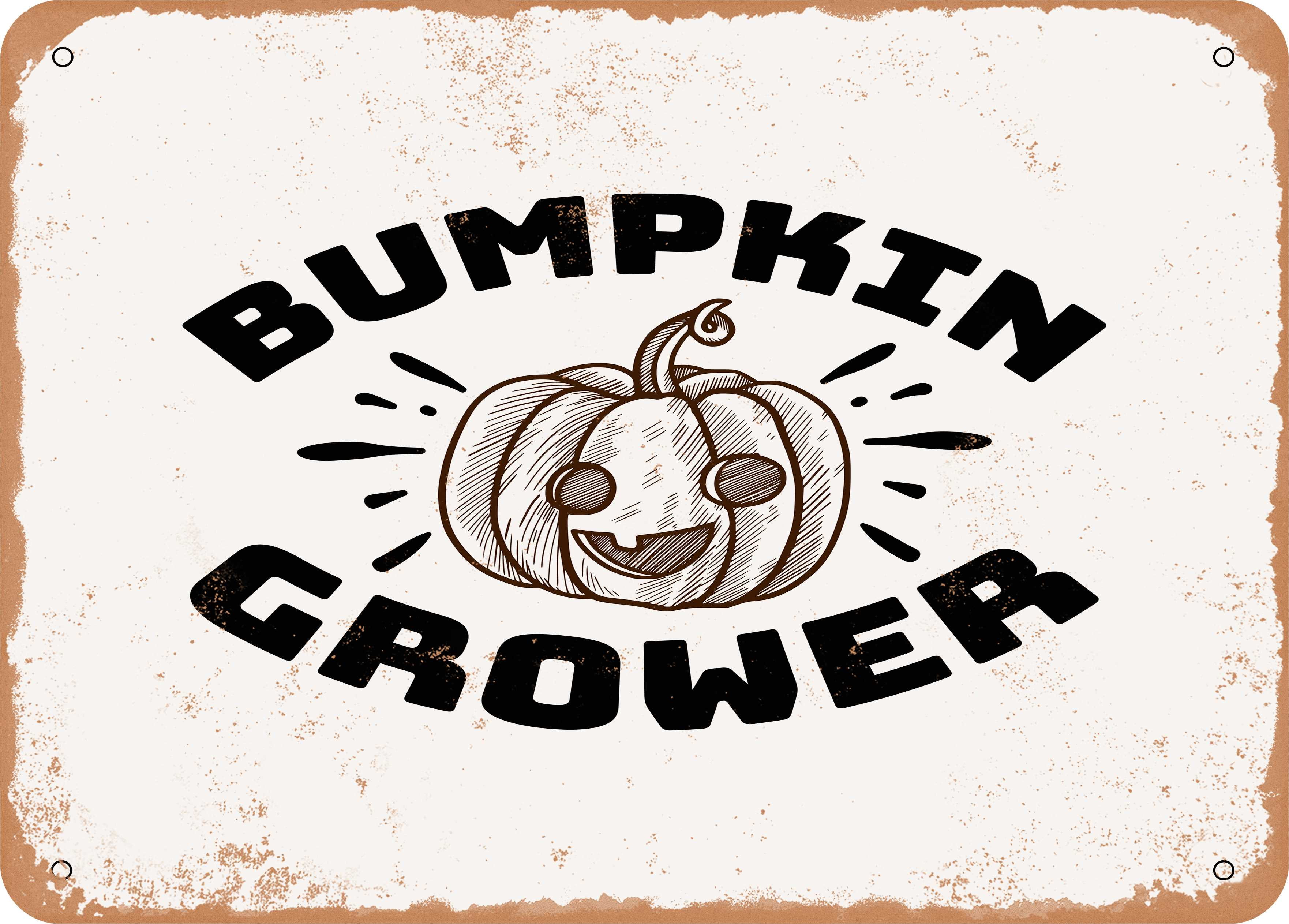 7 x 10 METAL SIGN - Bumpkin Grower - 2 - Vintage Rusty Look - Walmart.com