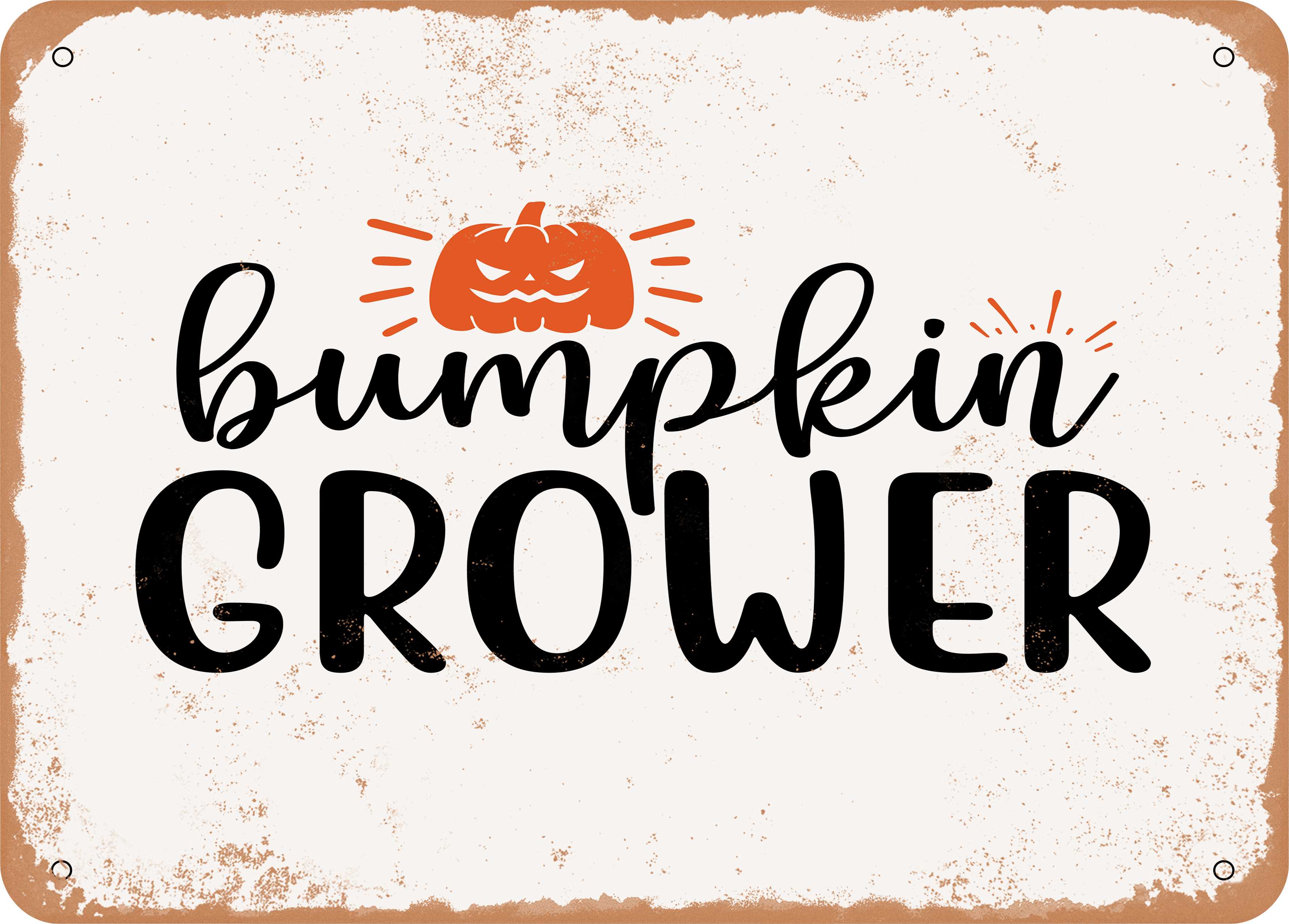 7 x 10 METAL SIGN - Bumpkin Grower - Vintage Rusty Look - Walmart.com