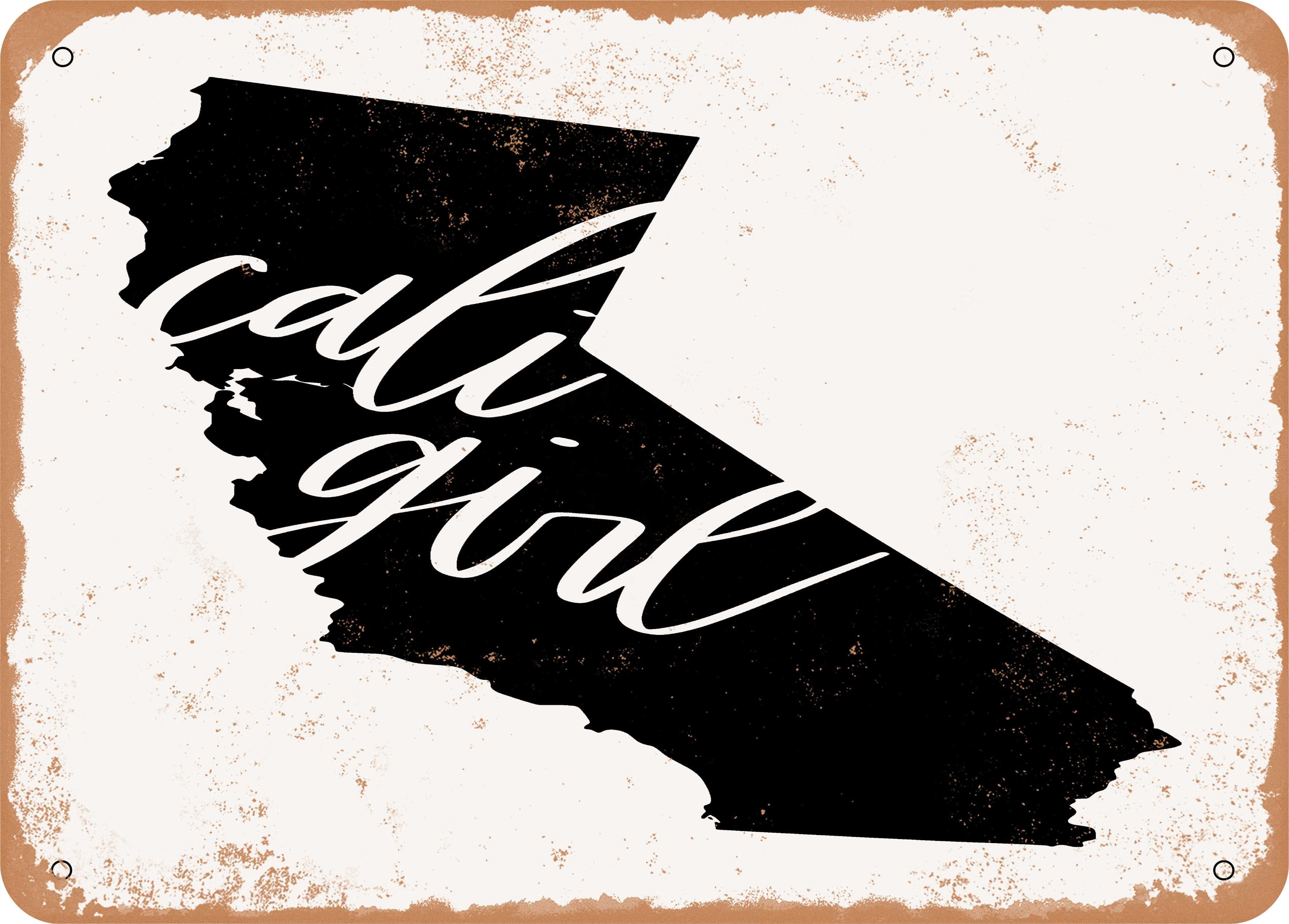 7 x 10 METAL SIGN - Cali Girl - Vintage Rusty Look - Walmart.com
